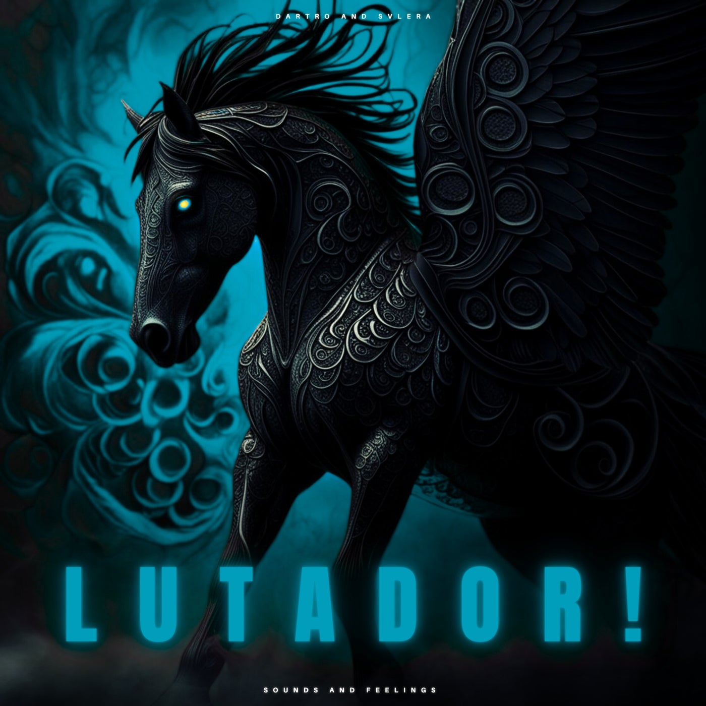 Dartro, SVLERA - LUTADOR! (Short Version) [Sounds And Feelings] | Music & Downloads on Beatport