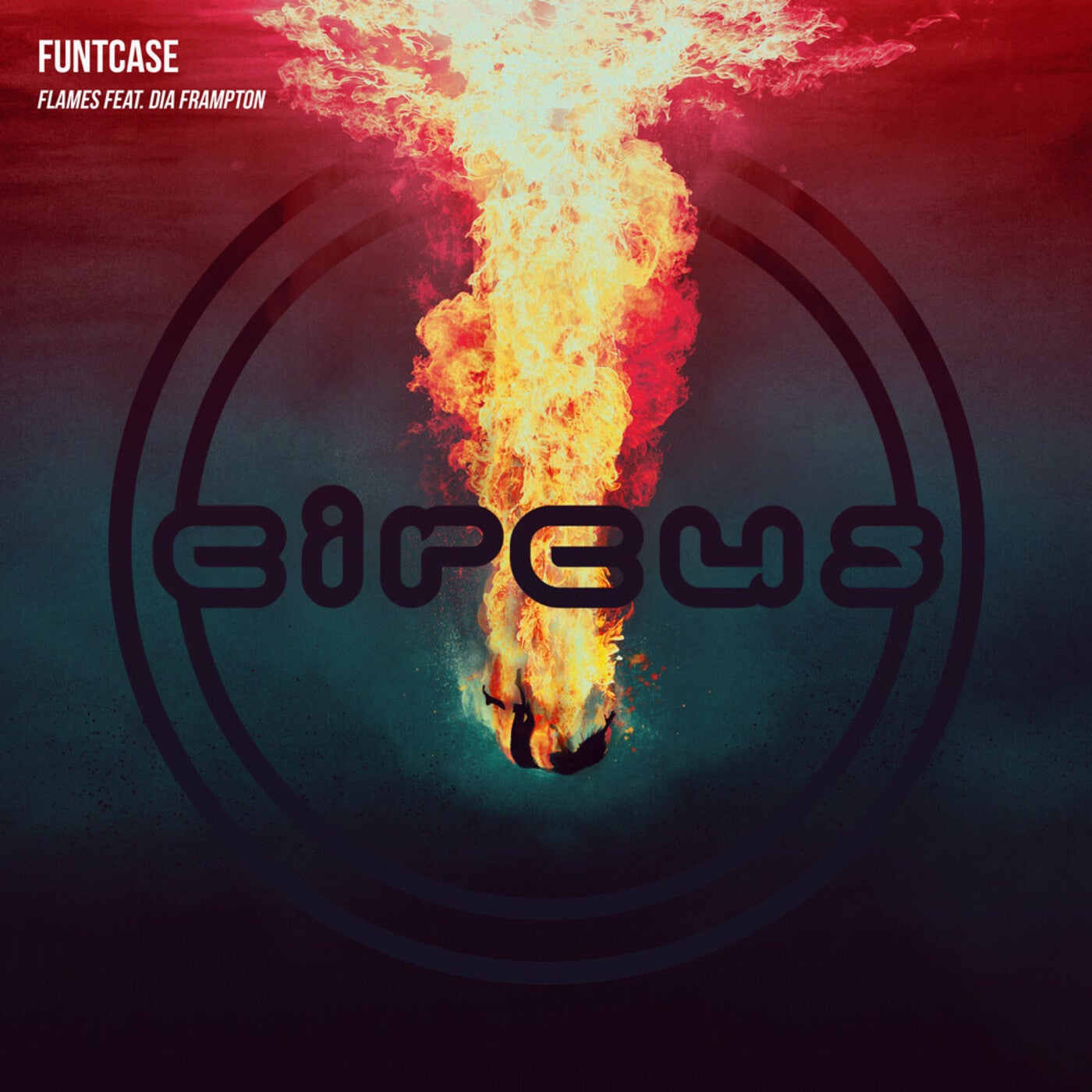 Funtcase - Flames [Circus Media] | Music & Downloads on Beatport