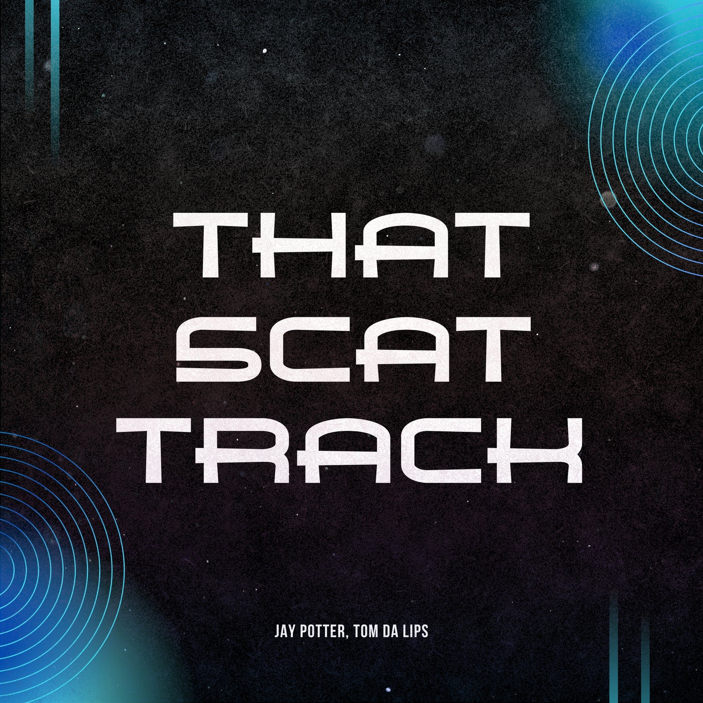 Tom Da Lips, Jay Potter - That Scat Track (Original Mix) [Ibiza Night Records] | Music ...