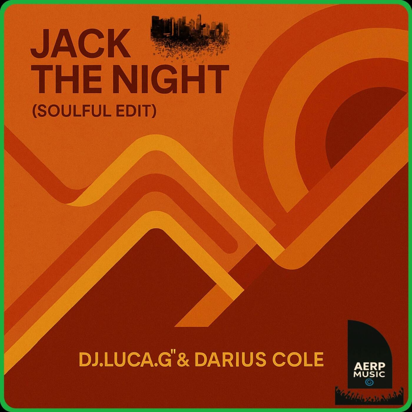DJ.LUCA.G', Darius Cole - Jack The Night (feat. Darius Cole) [(Soulful ...