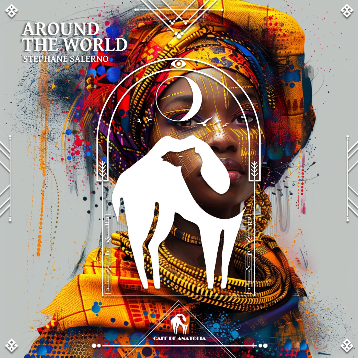 Cafe De Anatolia, Stephane Salerno - Around the World [Cafe De Anatolia ...