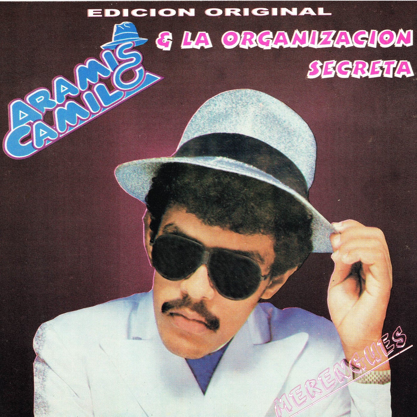 Aramis Camilo & La Organización Secreta - Aramis Camilo & La ...