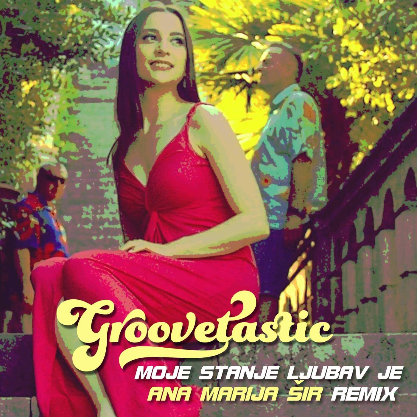 Groovetastic - Moje stanje ljubav je (Ana Marija Šir Remix) [Aquarius ...