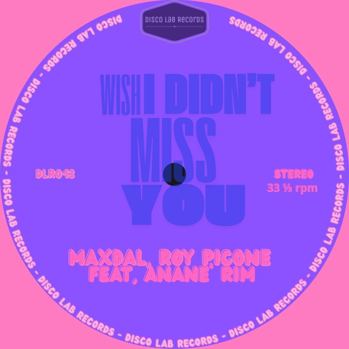 Maxdal, Roy Picone, Anane' Rim - Wish I Didn't With You (Feat. Anane ...