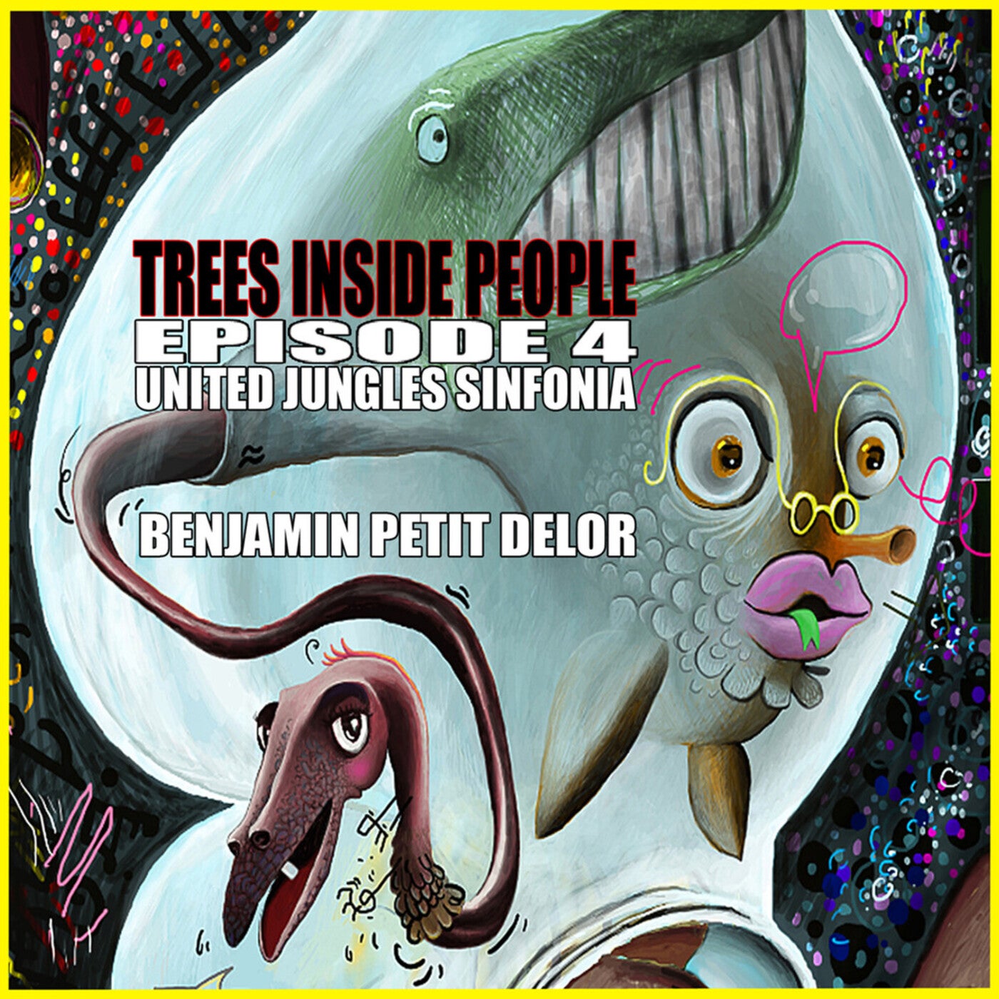 Benjamin Petit Delor - Trees Inside People (United Jungles Sinfonia ...