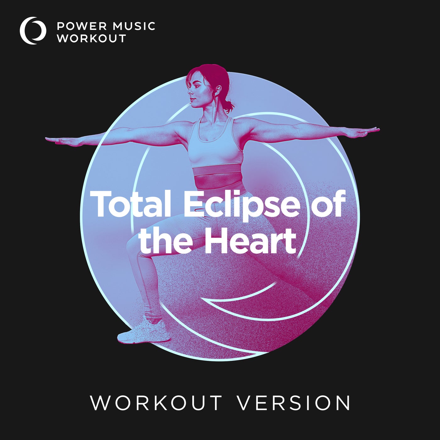 Power Music Workout - Total Eclipse of the Heart [Power Music, Inc.] | Music & Downloads on Beatport