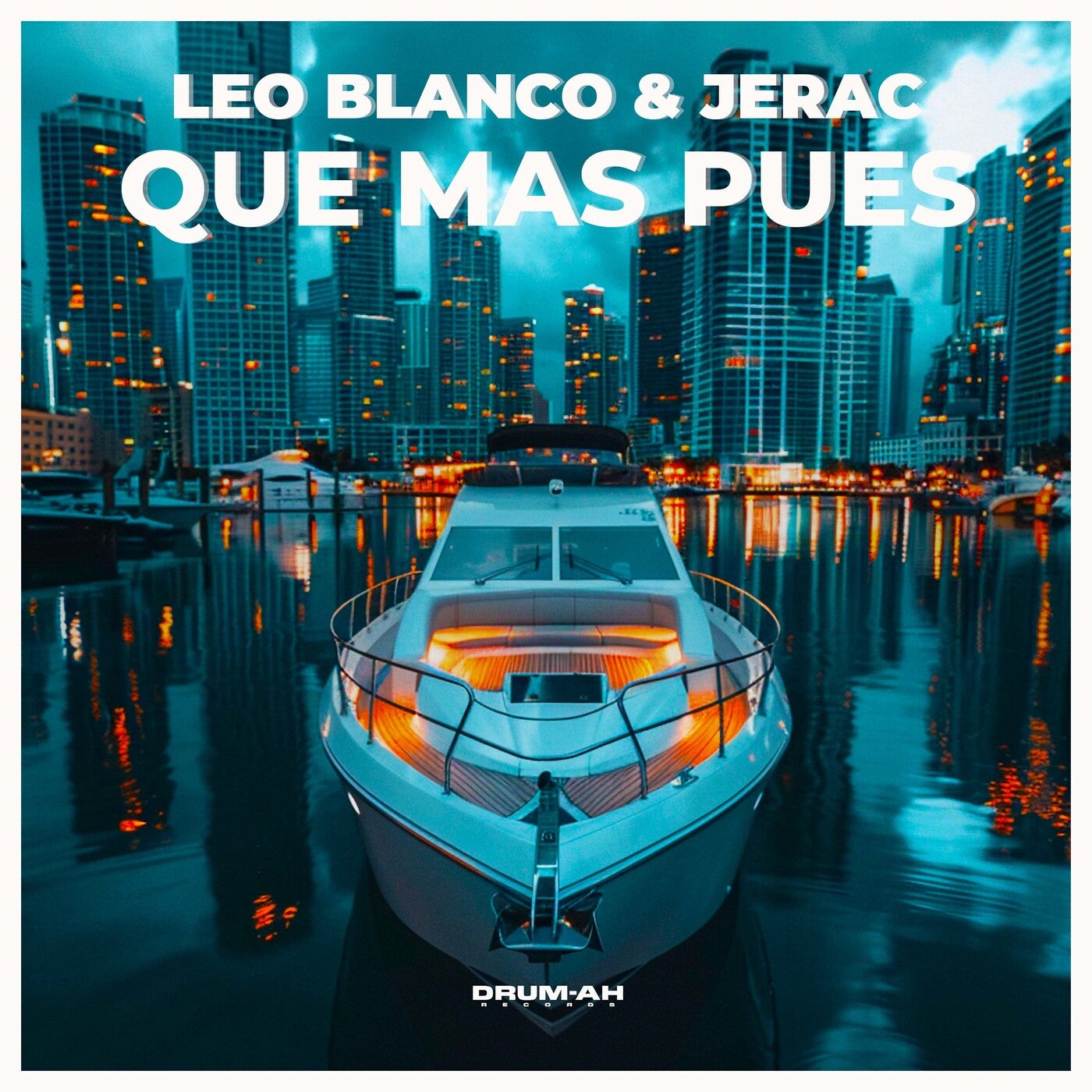 Leo Blanco, Jerac - Que Mas Pues [Drum-Ah Records] | Music & Downloads ...