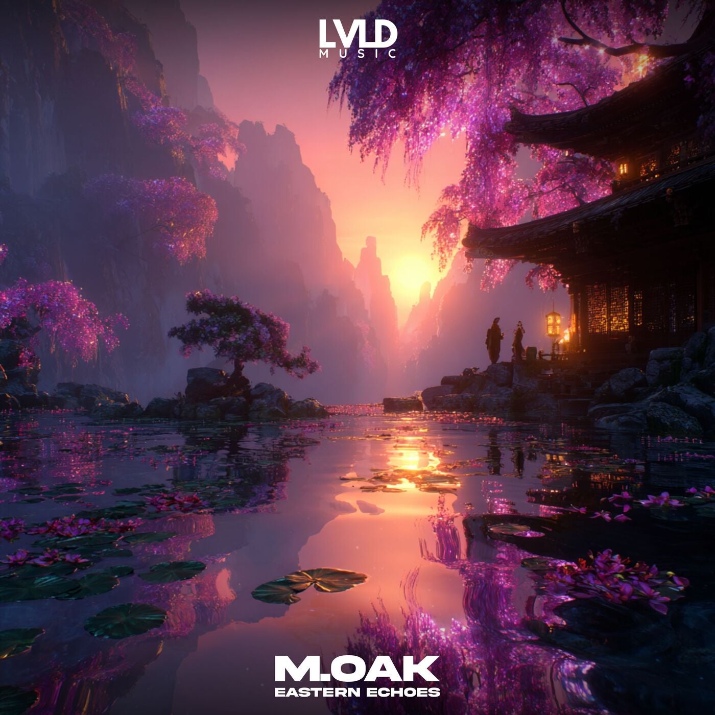 M.OAK - Eastern Echoes [LVLD Music] | Music & Downloads on Beatport
