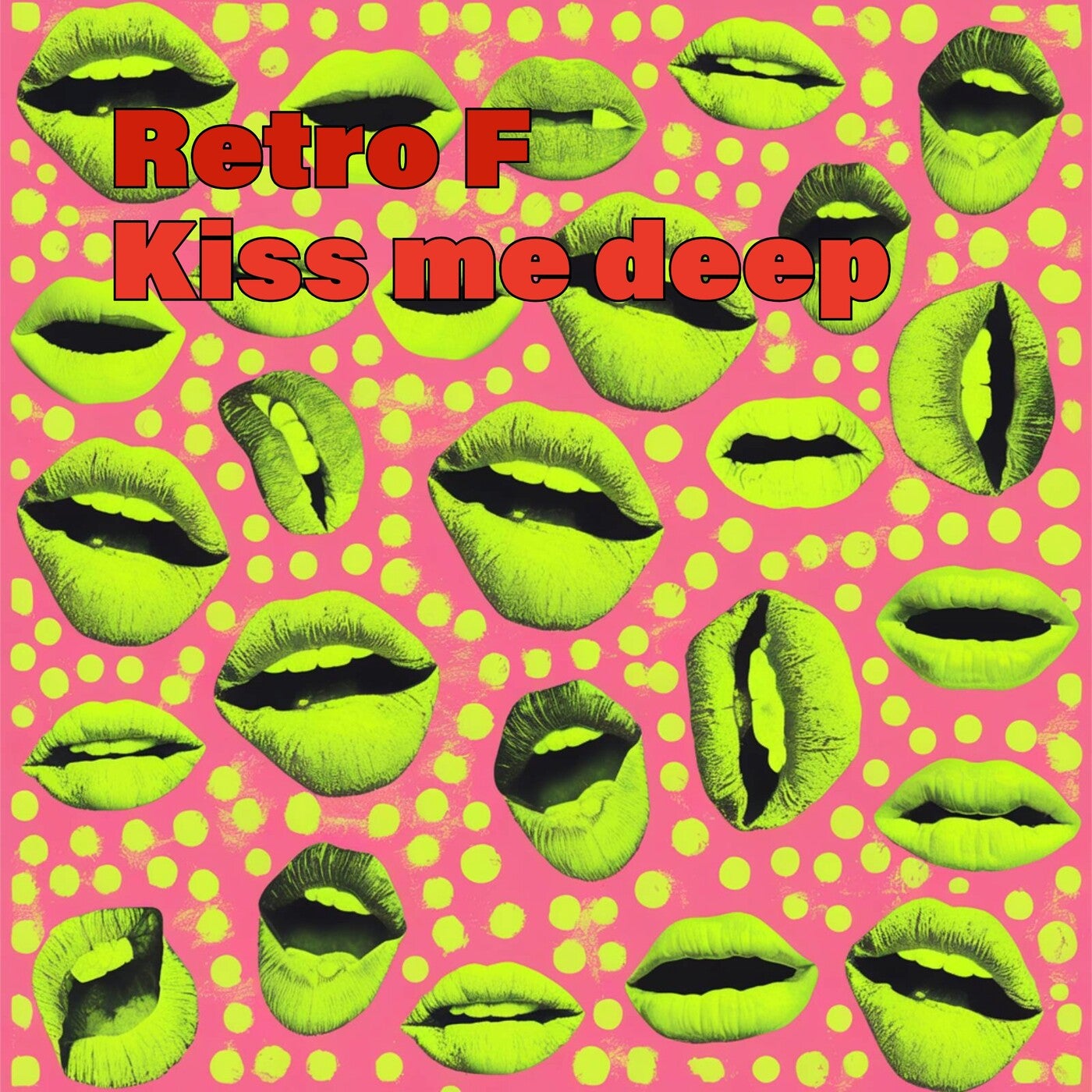 Retro F - Kiss Me Deep (Original Mix) [RF Sound] | Music & Downloads on ...