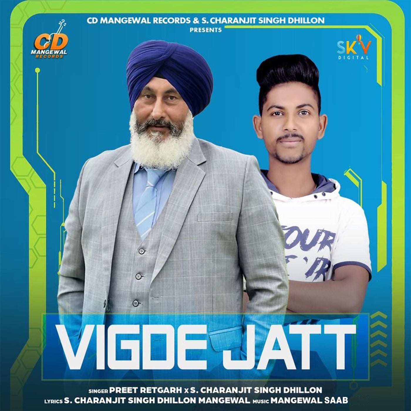 S. Charanjit Singh Dhillon, Preet Retgarh - Vigde Jatt [Sky Digital ...