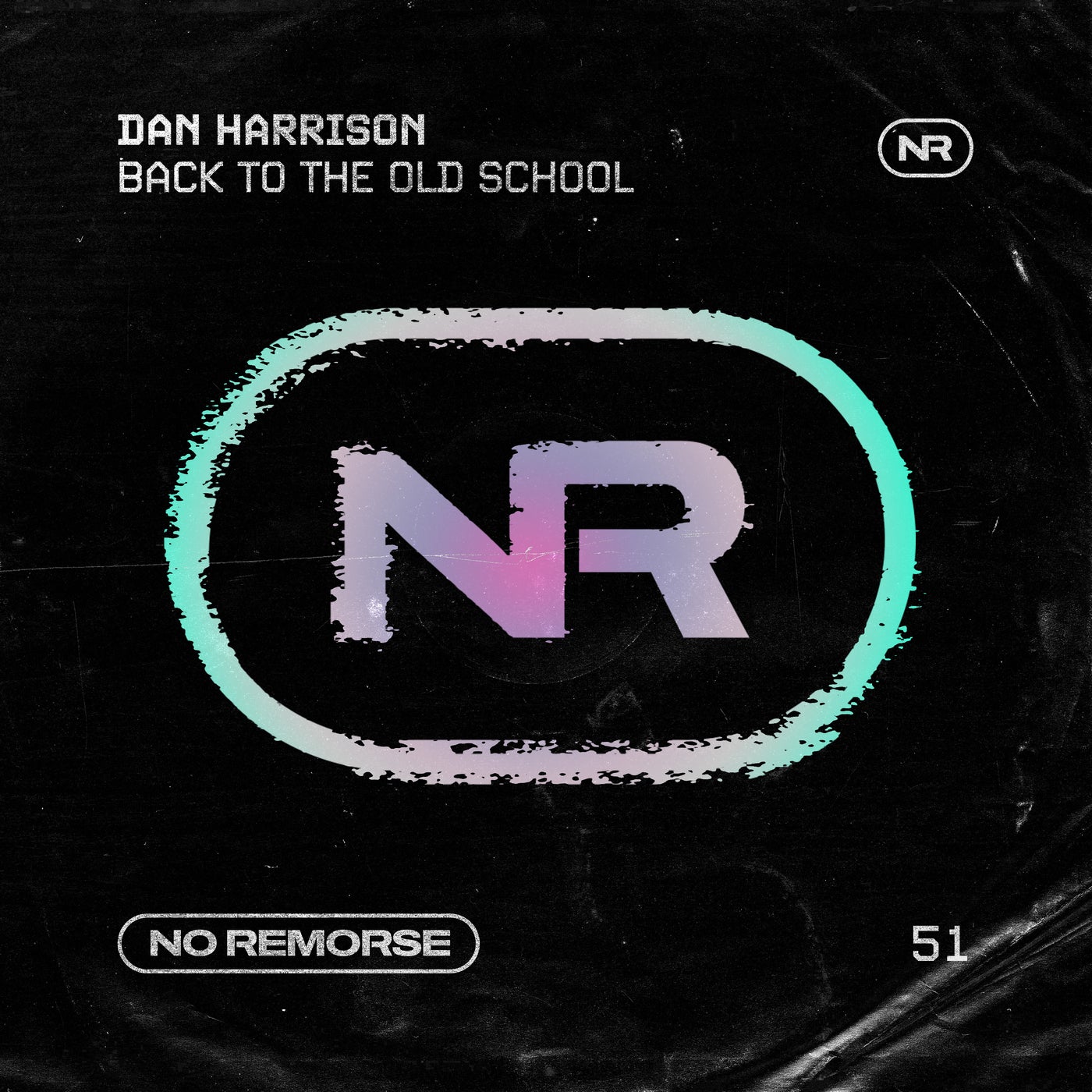 Dan Harrison - Back To The Old School [No Remorse] | Music & Downloads ...