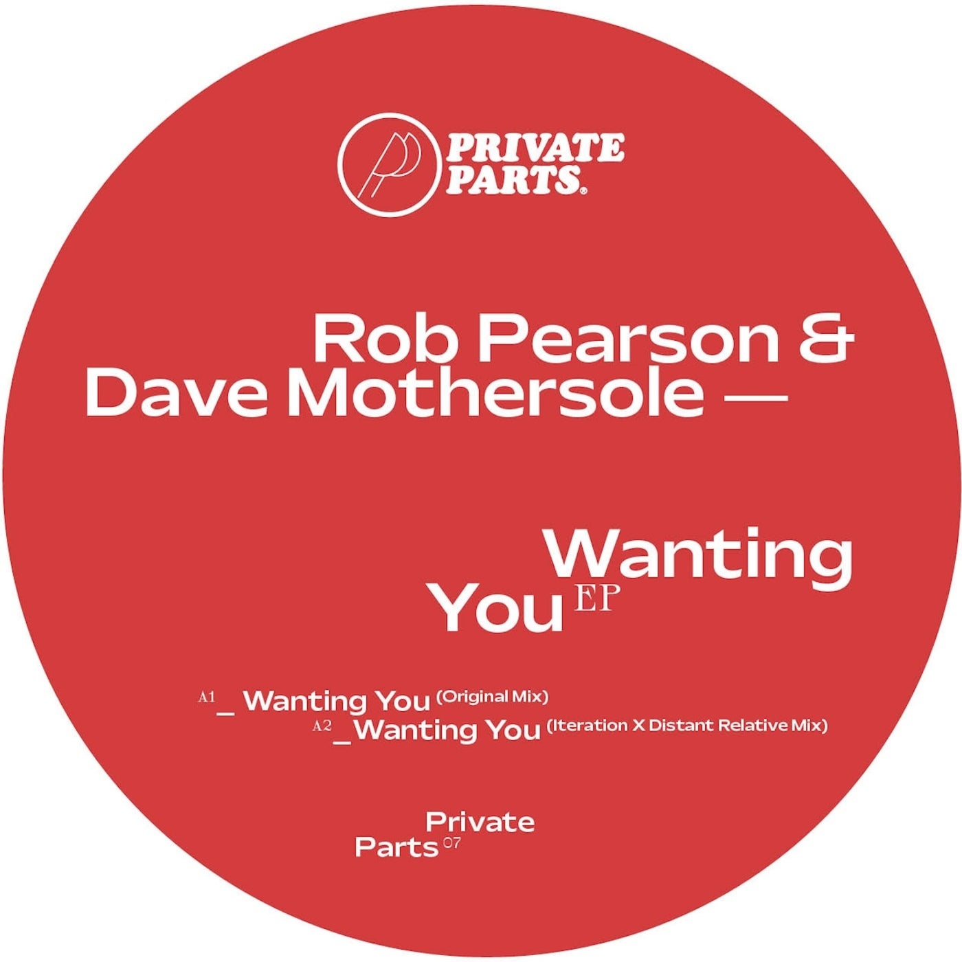 Dave Mothersole, Rob Pearson - Wanting You [Private Parts (UK)] | Music ...