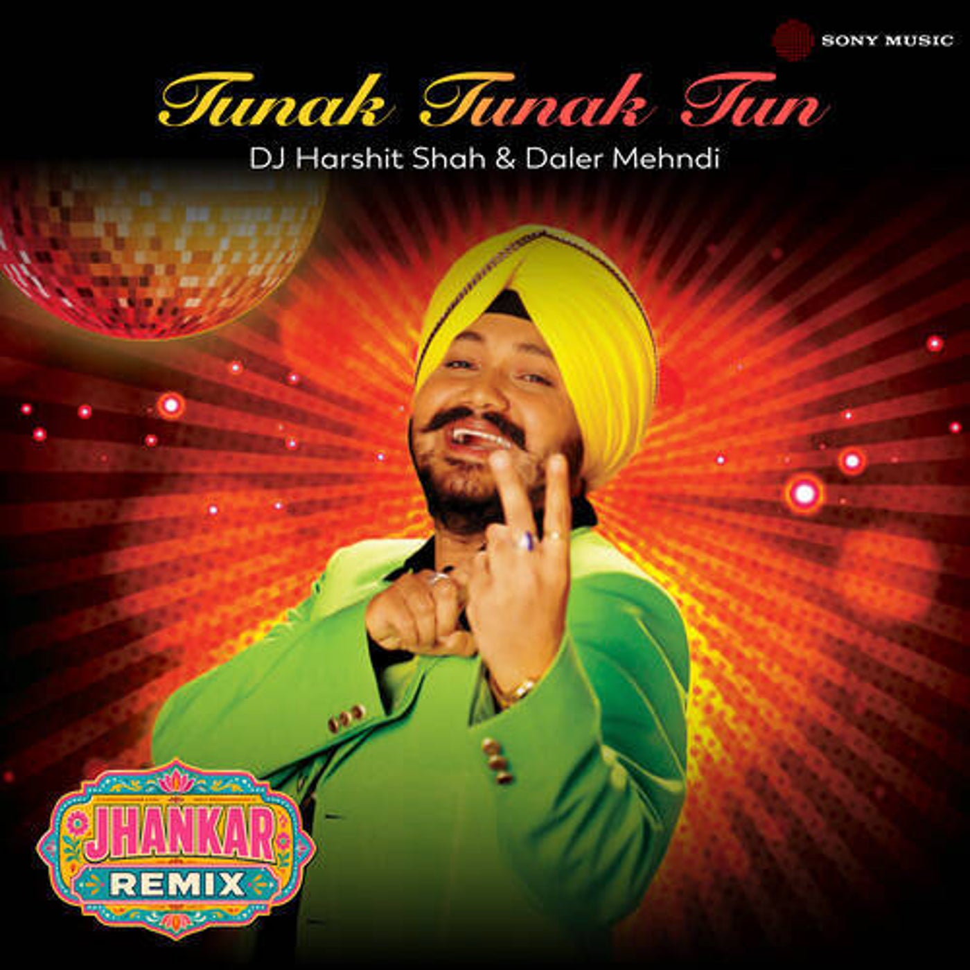 Daler Mehndi, DJ Harshit Shah - Tunak Tunak Tun (Jhankar Remix) [Sony ...