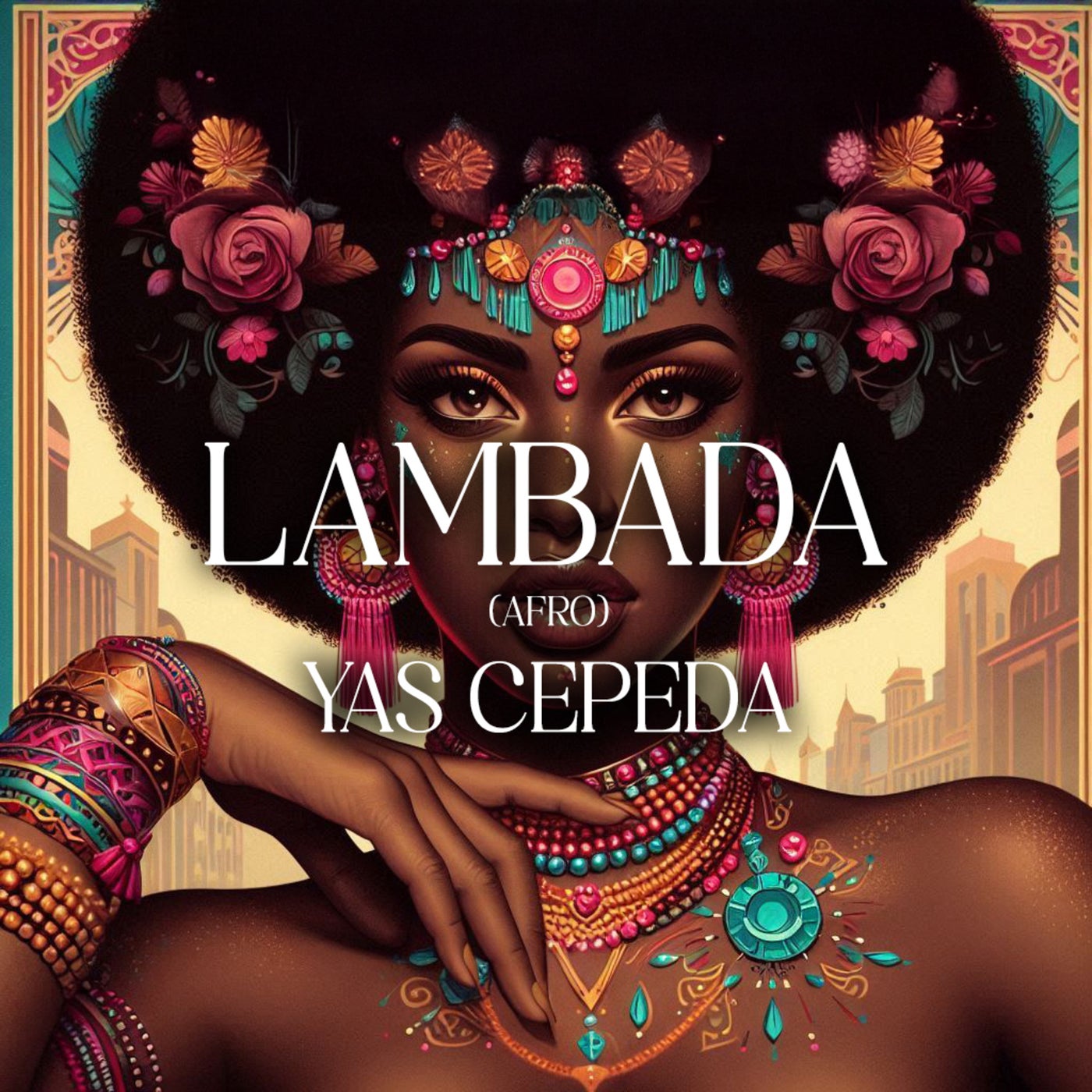 Yas Cepeda - LAMBADA (AFRO) (AFRO) [Too Future] | Music & Downloads on ...