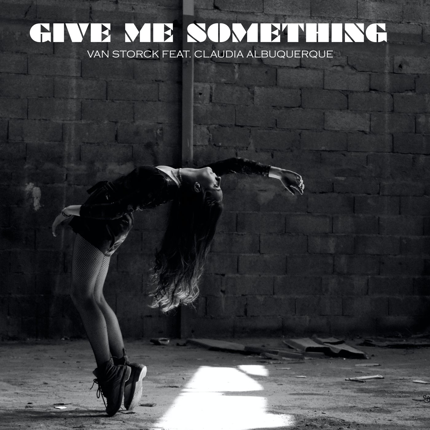 Van Storck, Claudia Albuquerque - Give Me Something (feat. Claudia ...