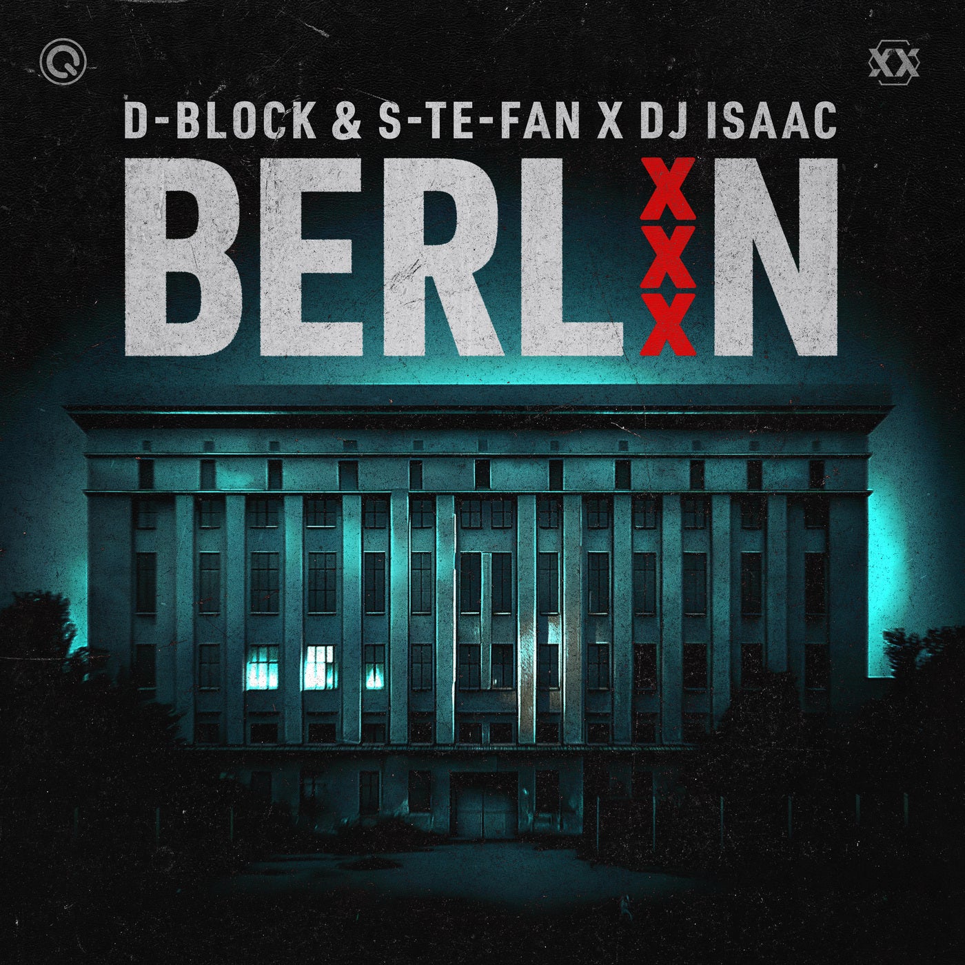 DJ Isaac, D-Block & S-te-Fan - Berlin [Q-dance Records] | Music & Downloads on Beatport