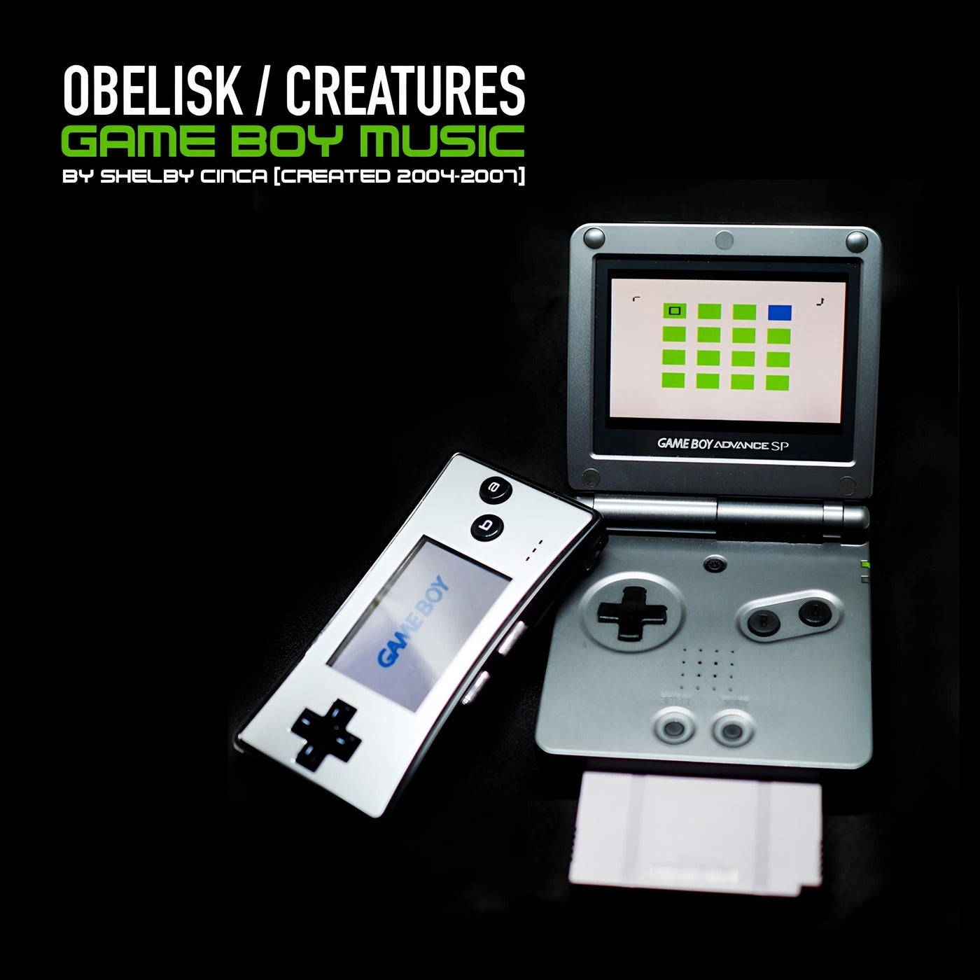 Shelby Cinca - Obelisk / Creatures - Nanoloop Chiptune Game Boy Music ...