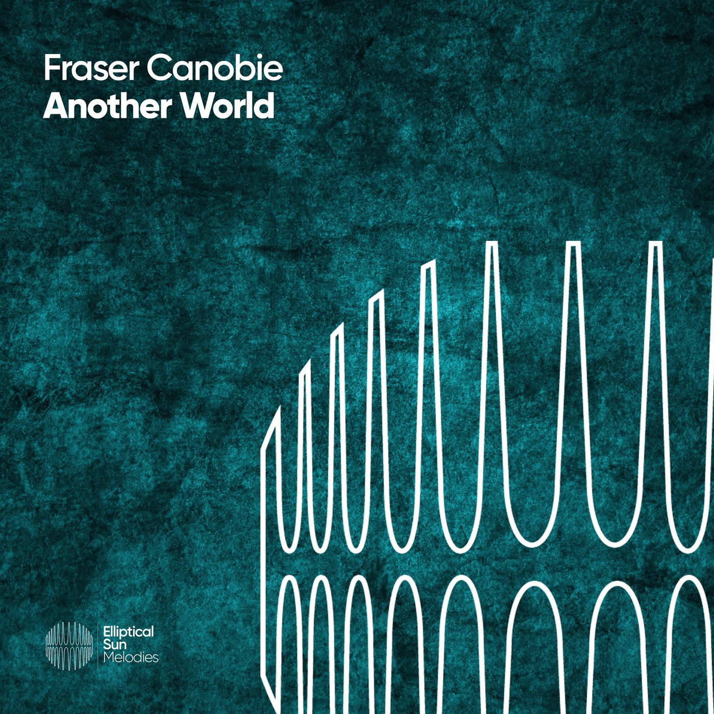 Fraser Canobie - Another World [Elliptical Sun Melodies] | Music ...