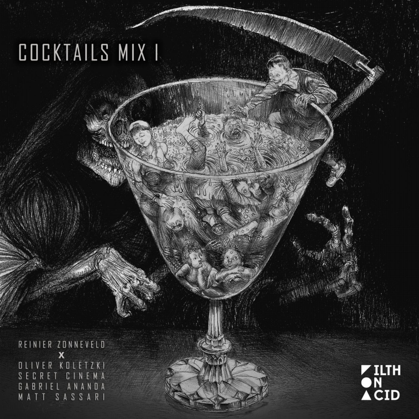 Cocktails Mix I from Filth on Acid on Beatport