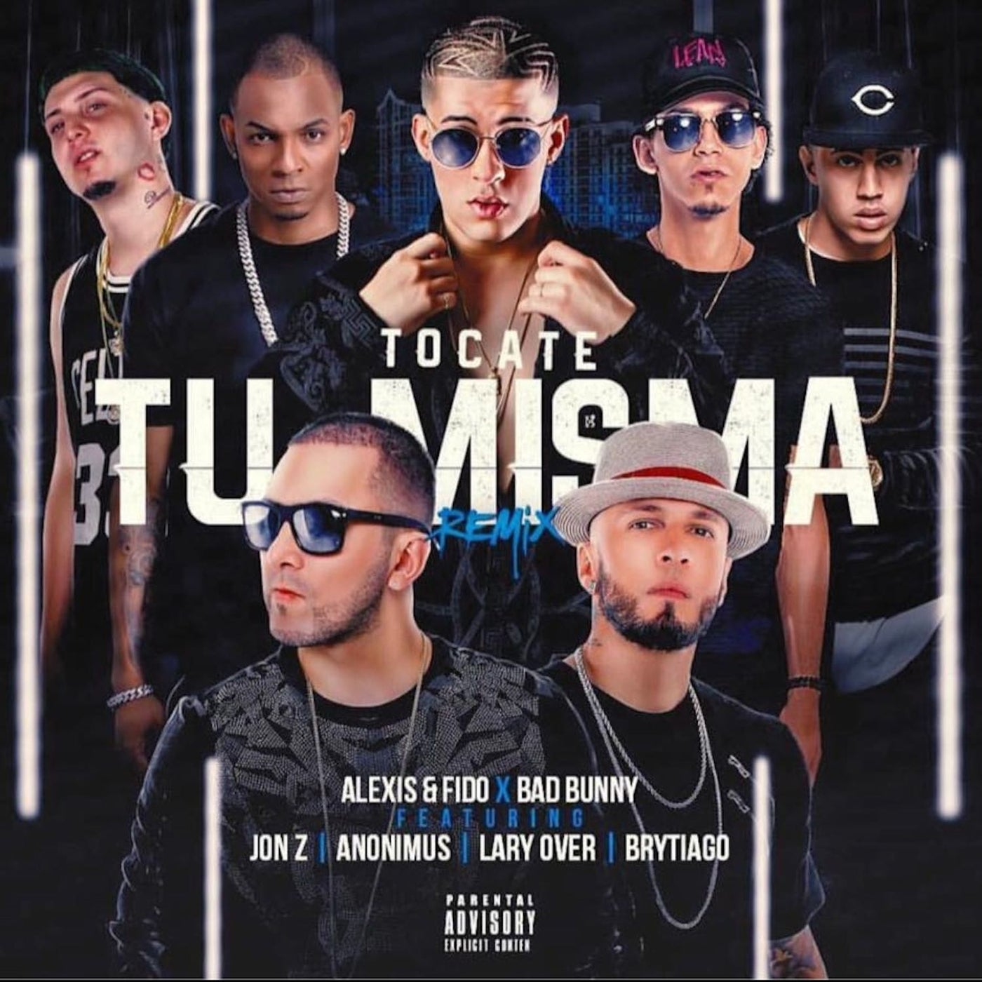 Alexis Y Fido - Tócate Tu Misma (Remix) [feat. Bad Bunny, Anonimus ...