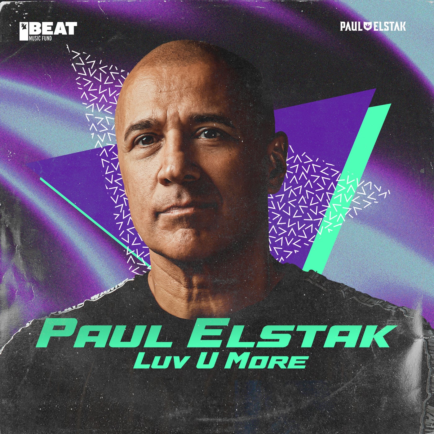 Paul Elstak - Luv U More [BEAT Music Fund] | Music & Downloads on Beatport