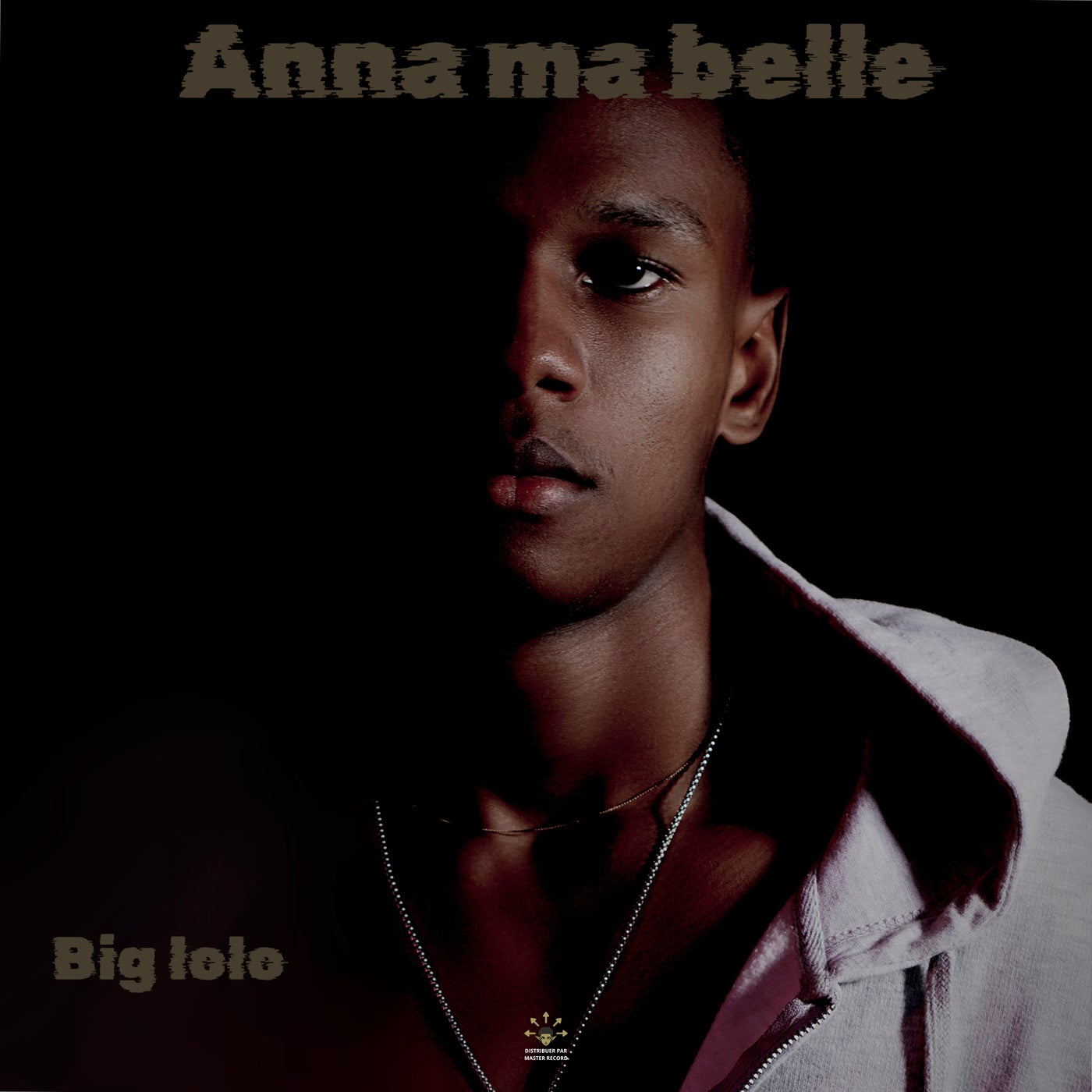 Big lolo - Anna ma belle [Make Waves] | Music & Downloads on Beatport