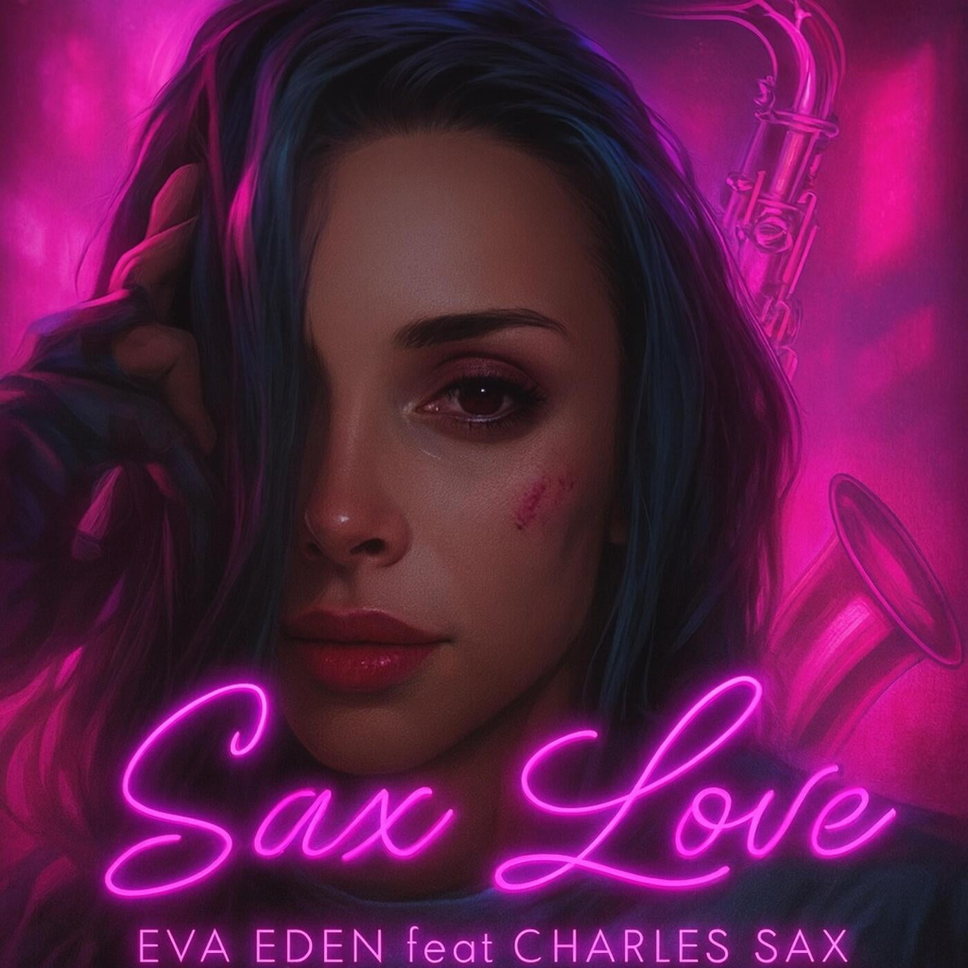 Eva Eden, Charles Sax Me - Sax Love (feat. Eva Eden) (feat. Eva Eden ...