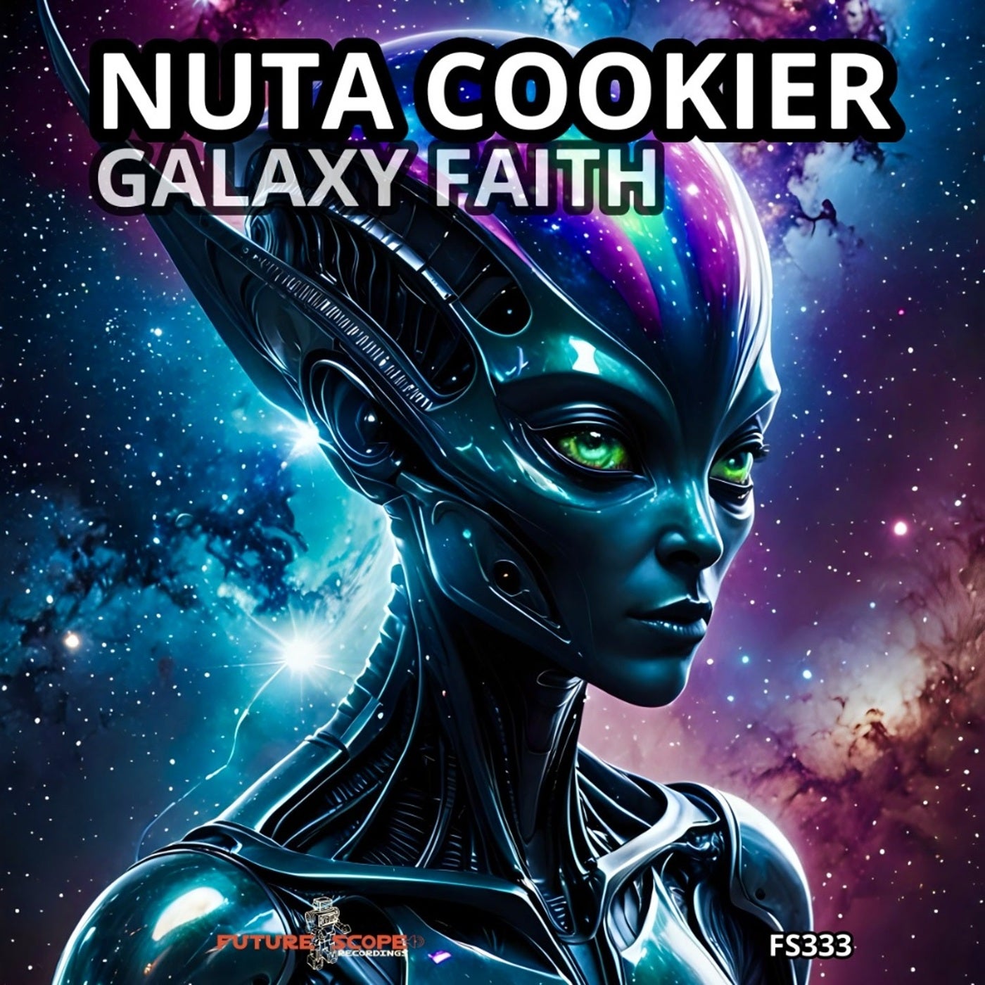 Nuta Cookier - Galaxy Faith [Future Scope Recordings] | Music ...