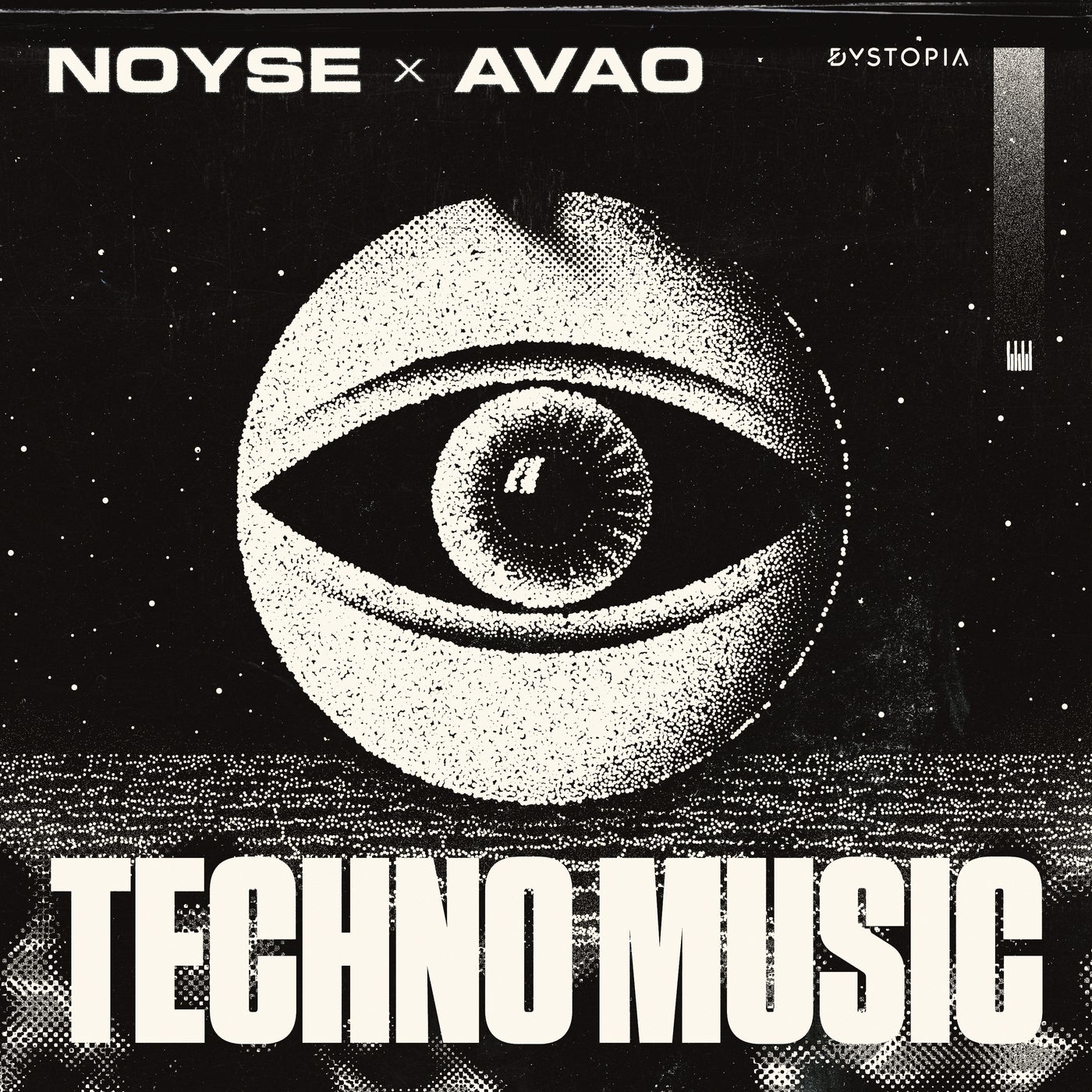 Noyse, Avao - Techno Music [Dystopia (Rave Culture)] | Music & Downloads on Beatport