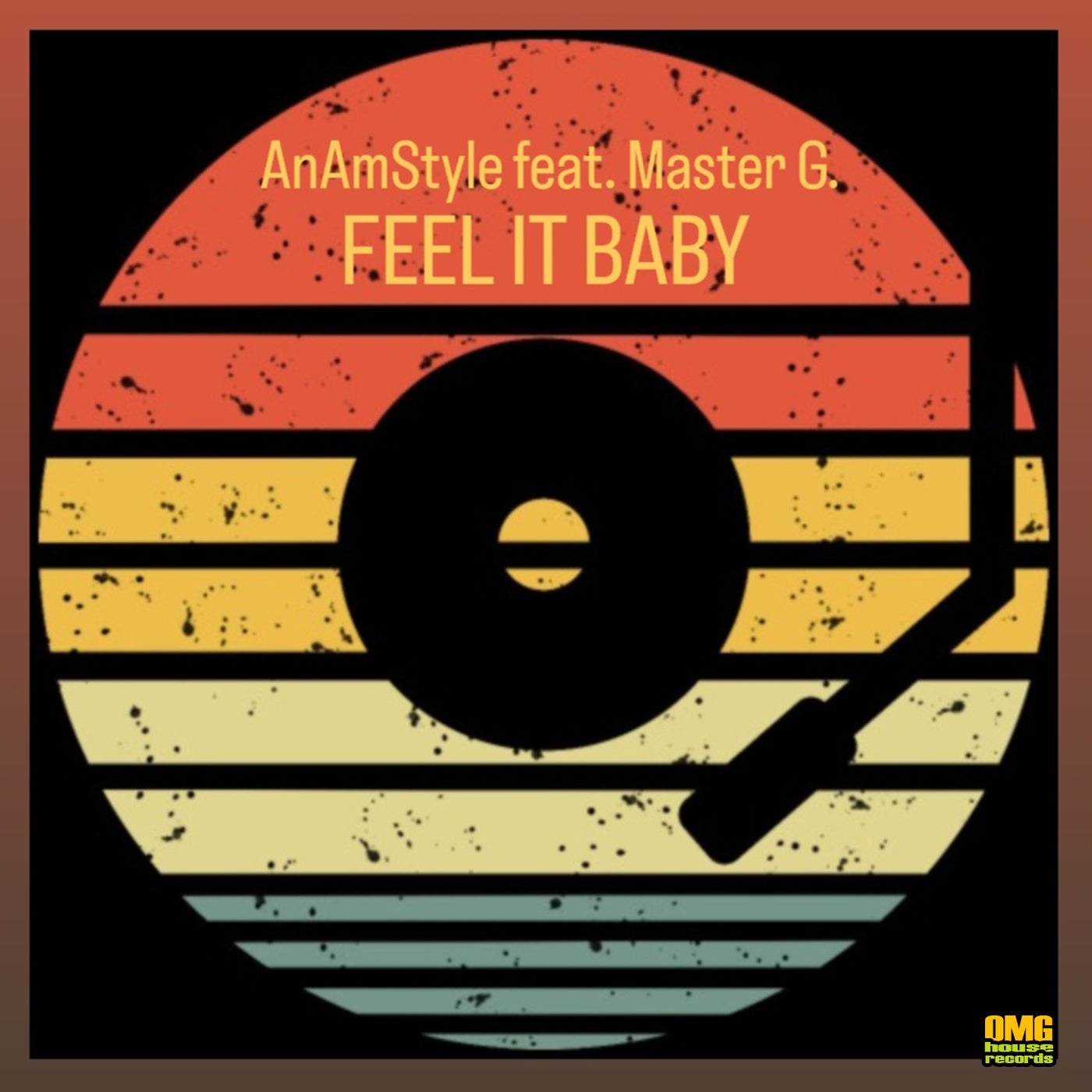 Master G, AnAmStyle - Feel it baby (Original Mix) [OMG House Records ...