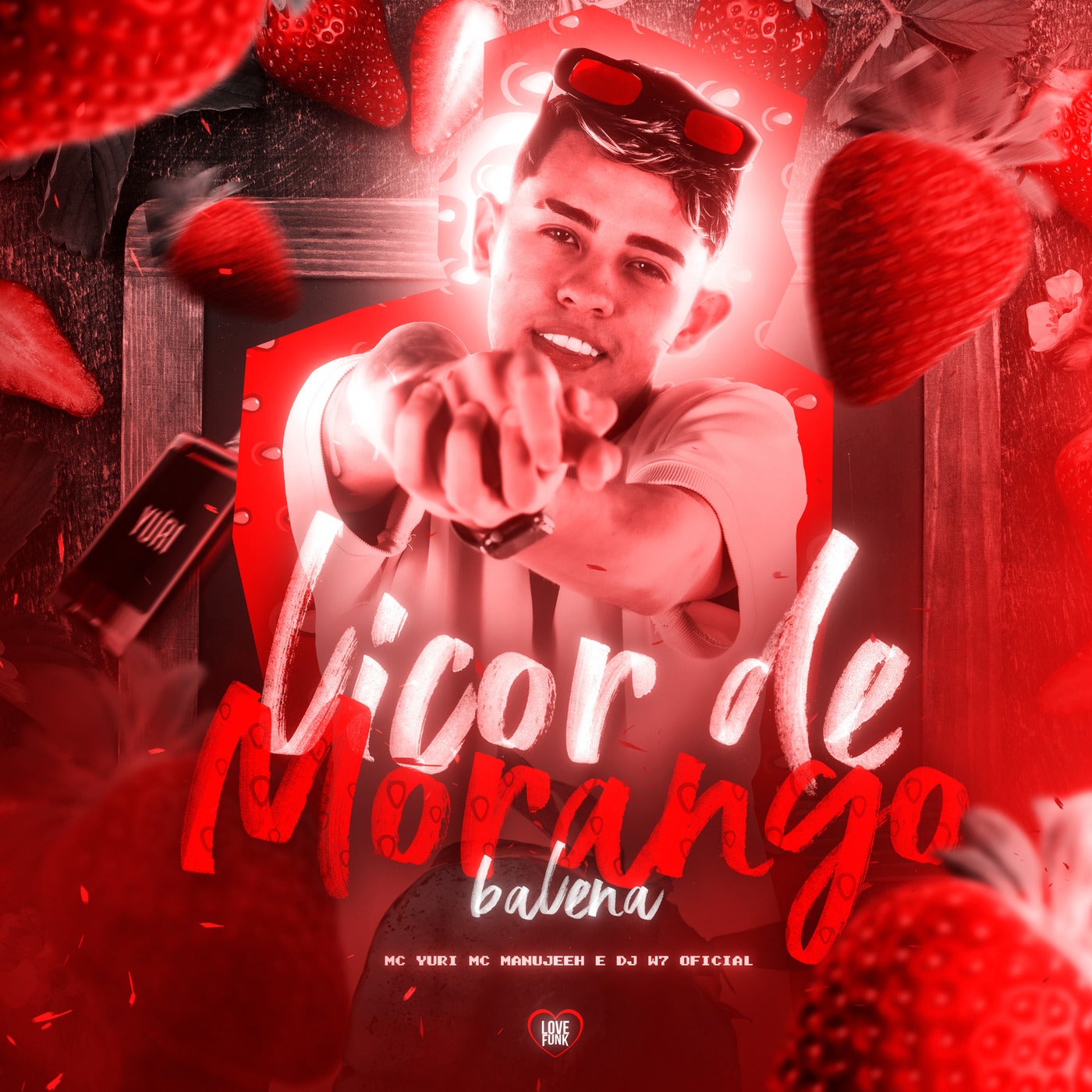 MC Yuri, Love Funk, DJ W7 OFICIAL, MC Manujeeh - Licor de Morango ...