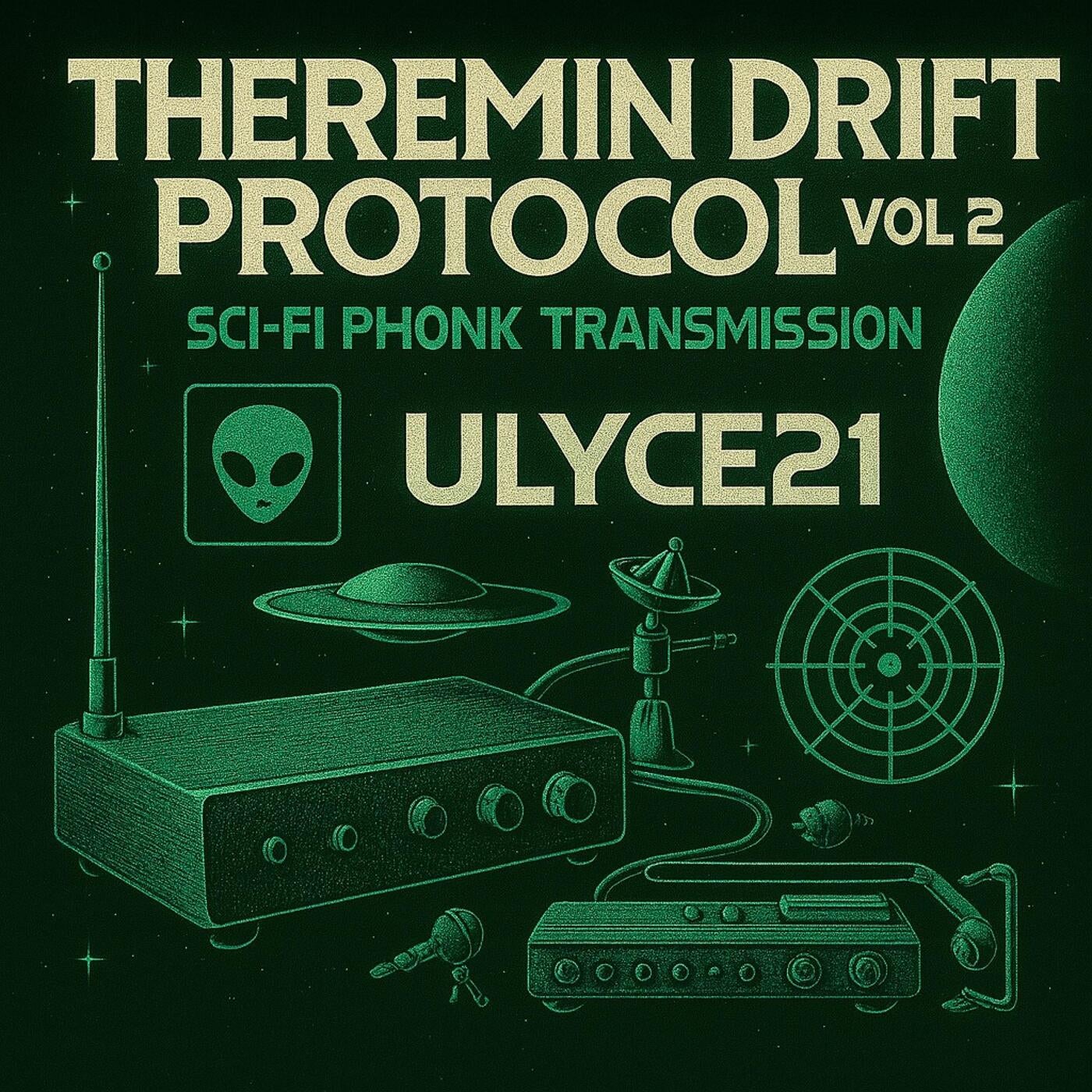 ulyce21 - Theremin Drift Protocol Sci-Fi Phonk Transmission Quantum Drift Anomaly (Original Mix ...