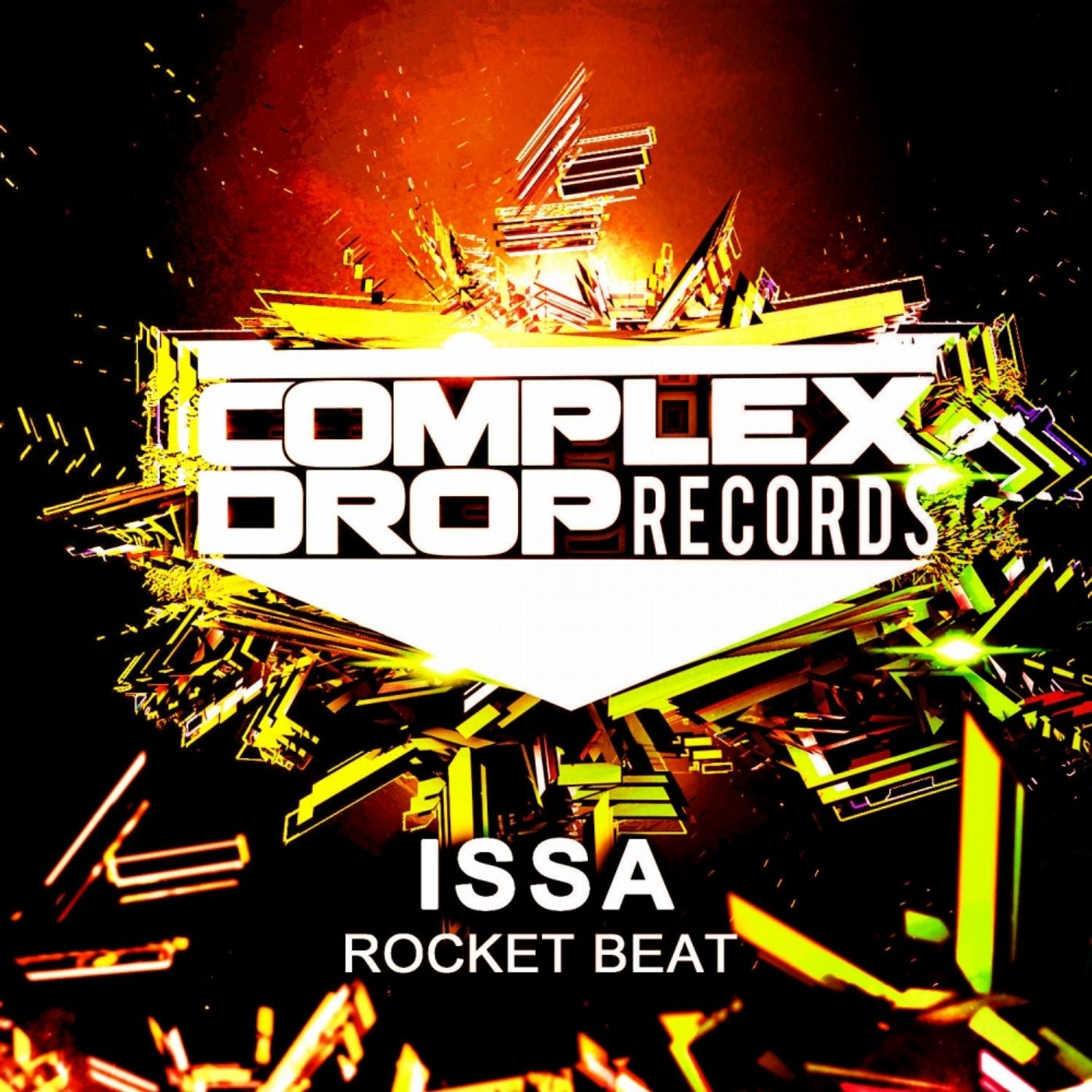 ISSA - Rocket Beat [Complex Drop Records] | Music & Downloads on Beatport