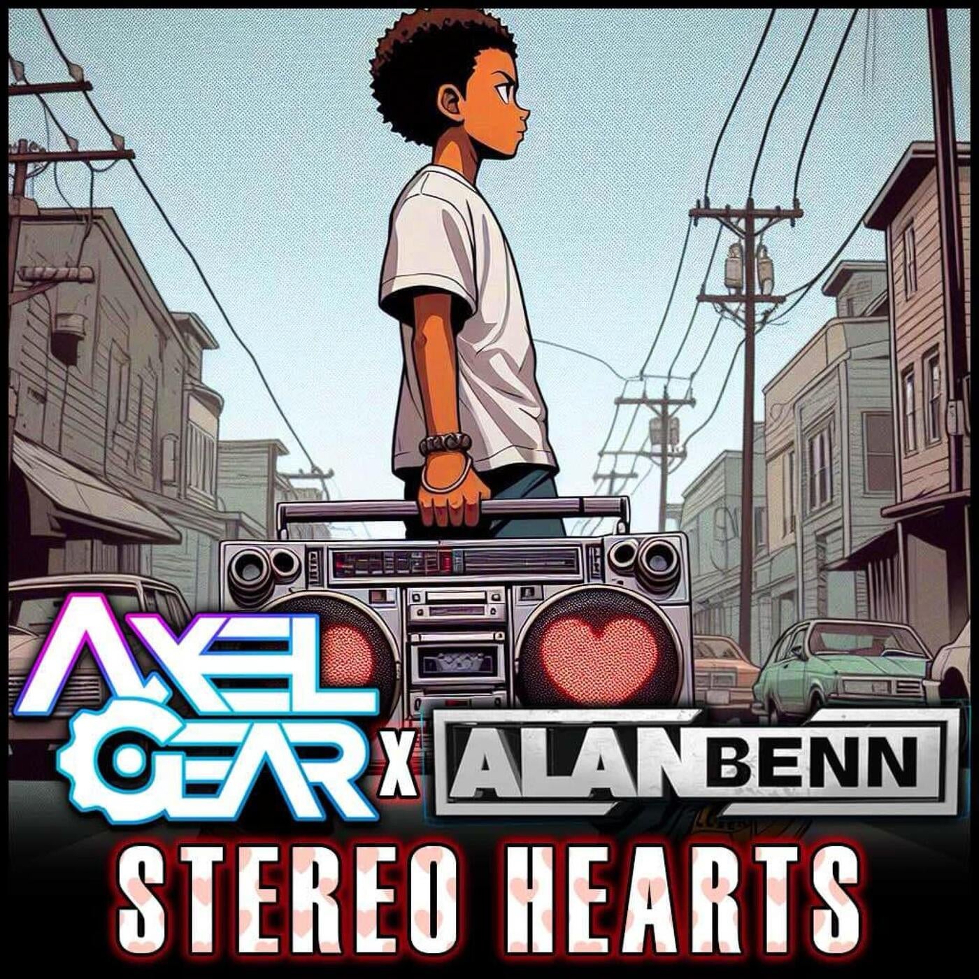 Axel Gear, Alan Benn - Stereo Hearts [DistroKid] | Music & Downloads on ...