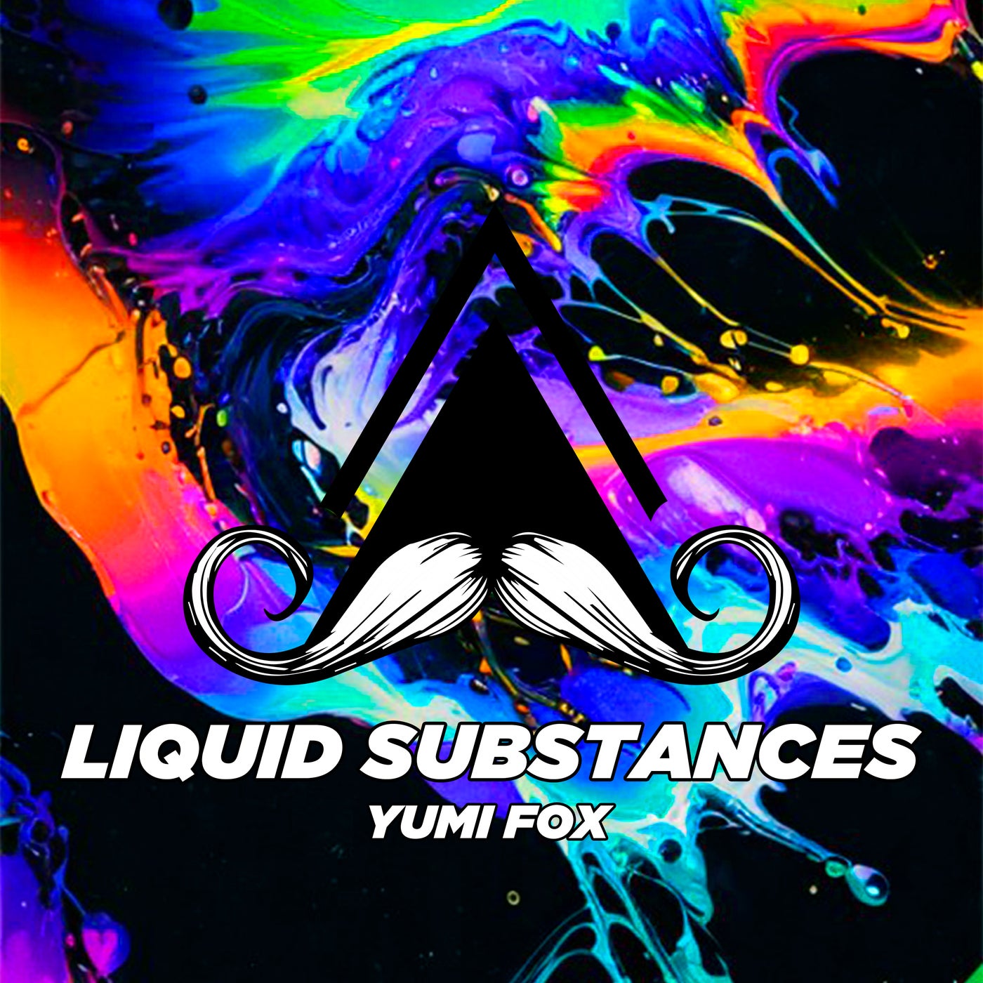Yumi Fox - Liquid Substances (Original Mix) [Mustache Crew Records] | Music & Downloads on Beatport