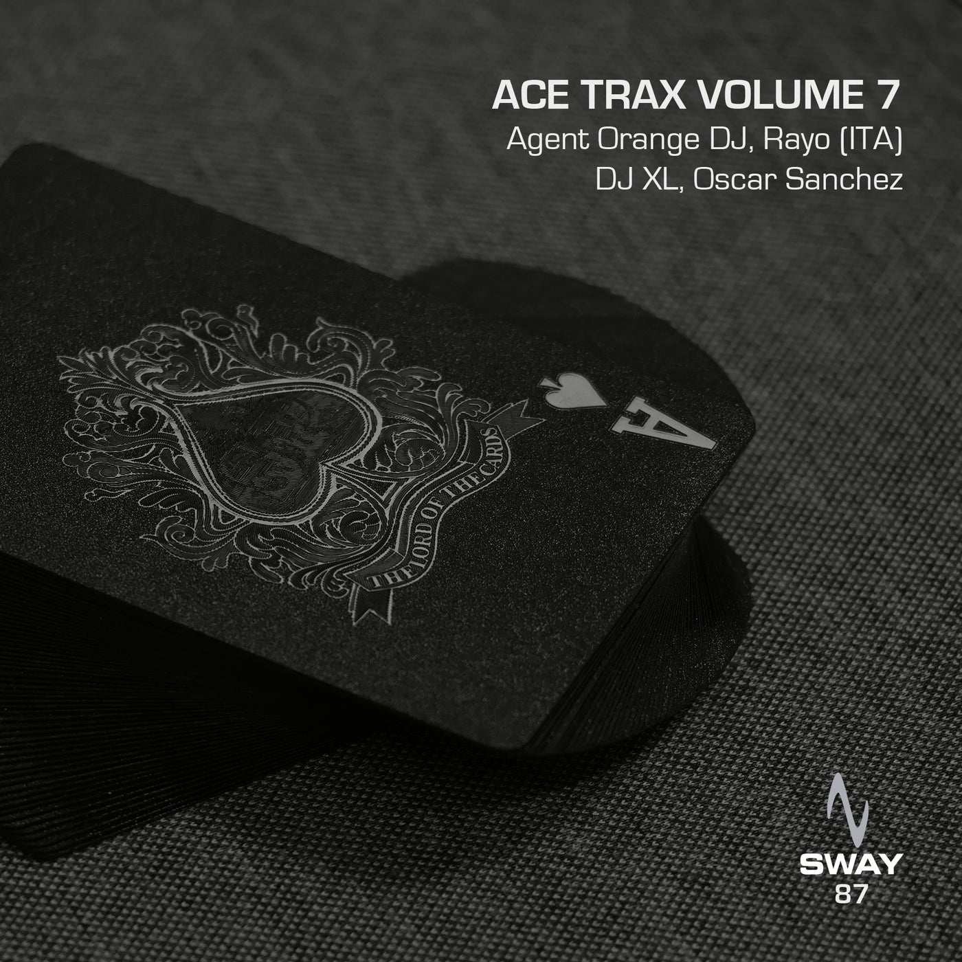DJ XL, RAYO (ITA), Oscar Sanchez, Agent Orange DJ - Ace Trax Volume 7 ...