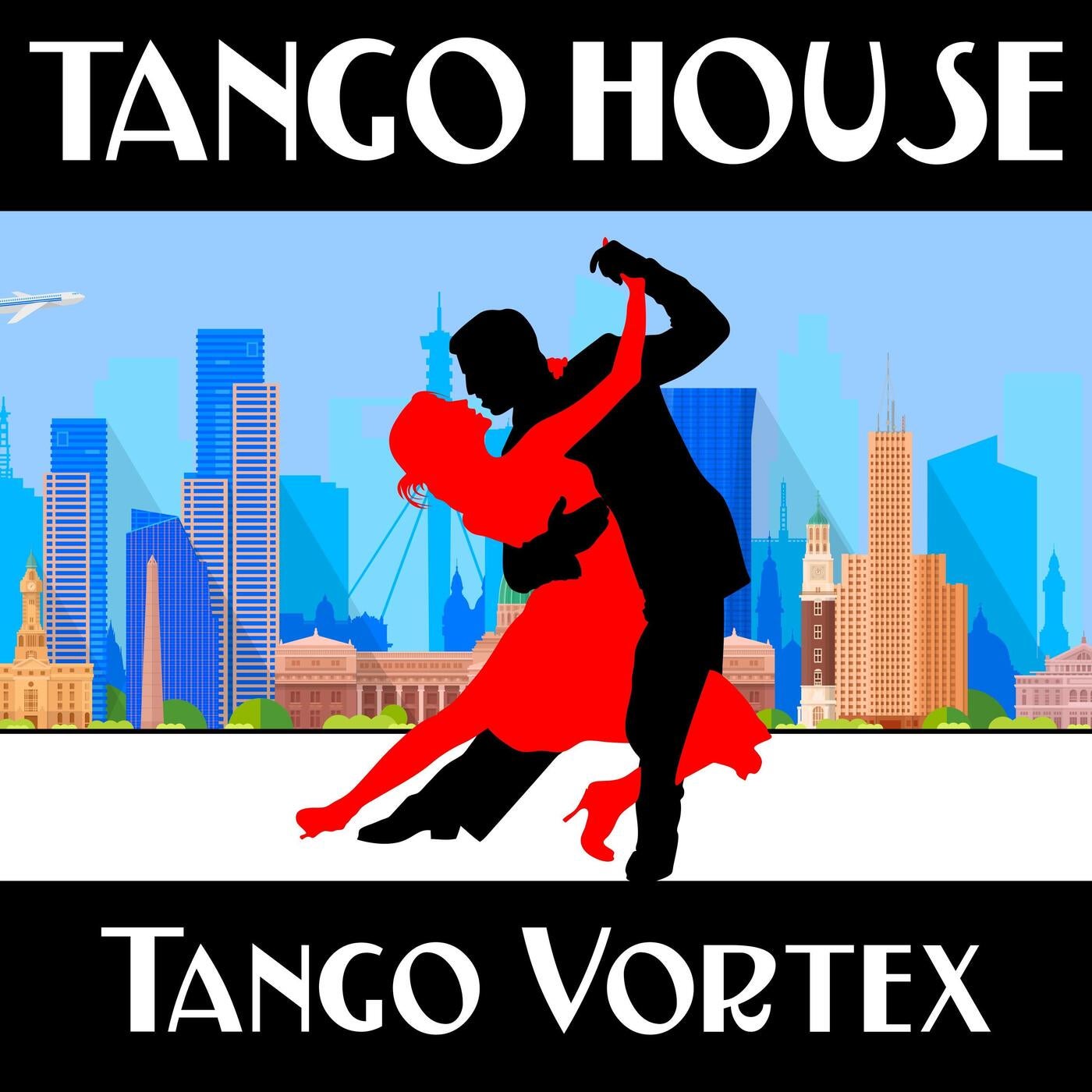 Tango House - Tango Vortex (Tango House Remix) [DistroKid] | Music ...