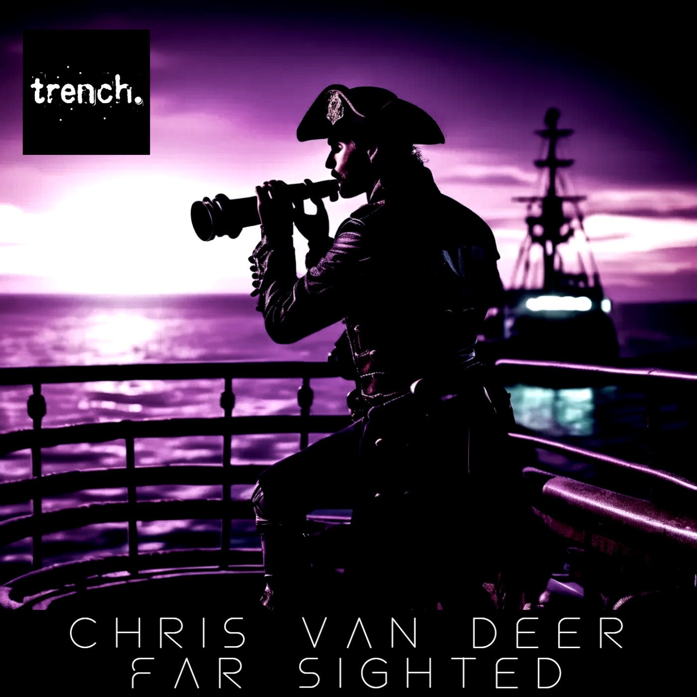 Chris Van Deer - Far Sighted [trench] | Music & Downloads on Beatport