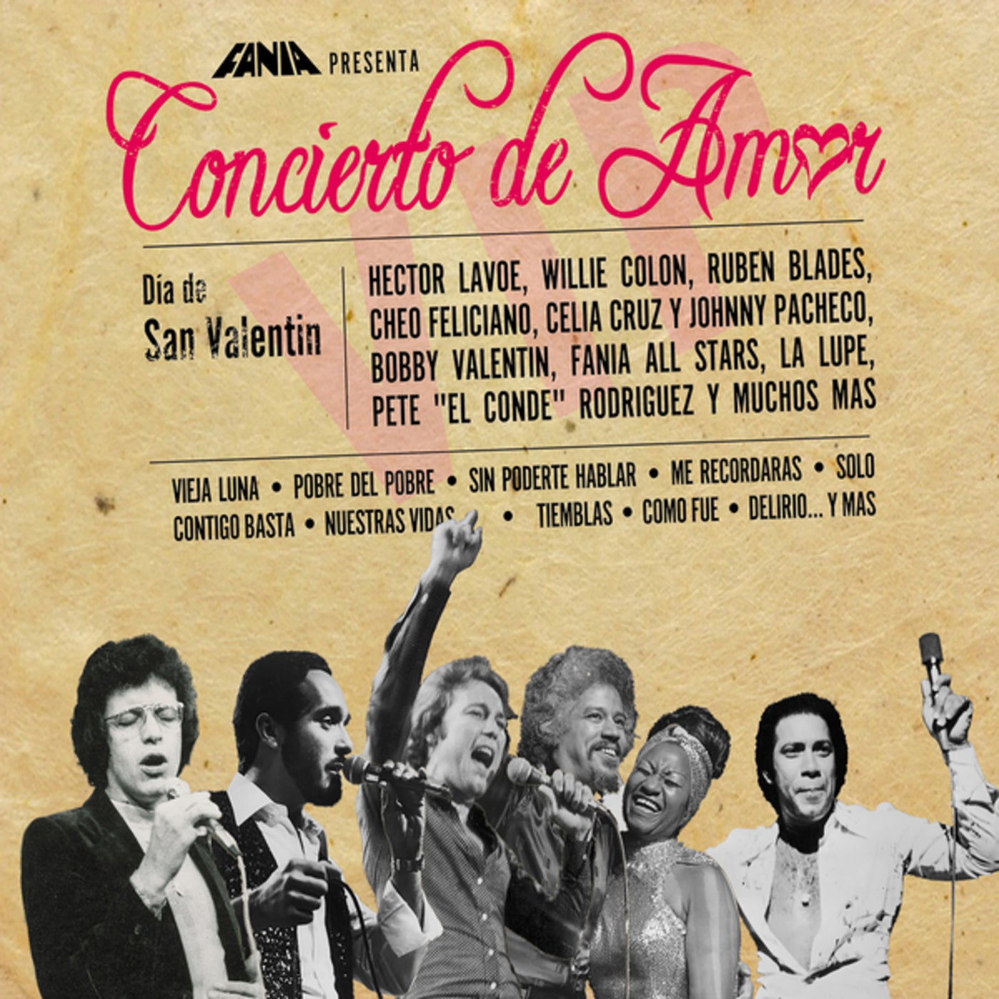 Johnny Pacheco, Celia Cruz, Hector Lavoe, Willie Colon, Ruben Blades ...
