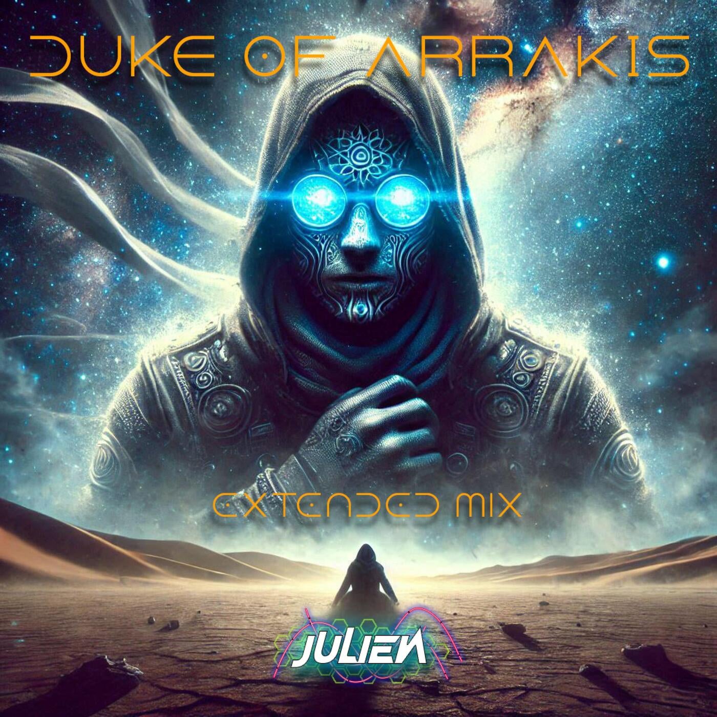 Julien - Duke of Arrakis (Extended Mix) [DistroKid] | Music & Downloads ...