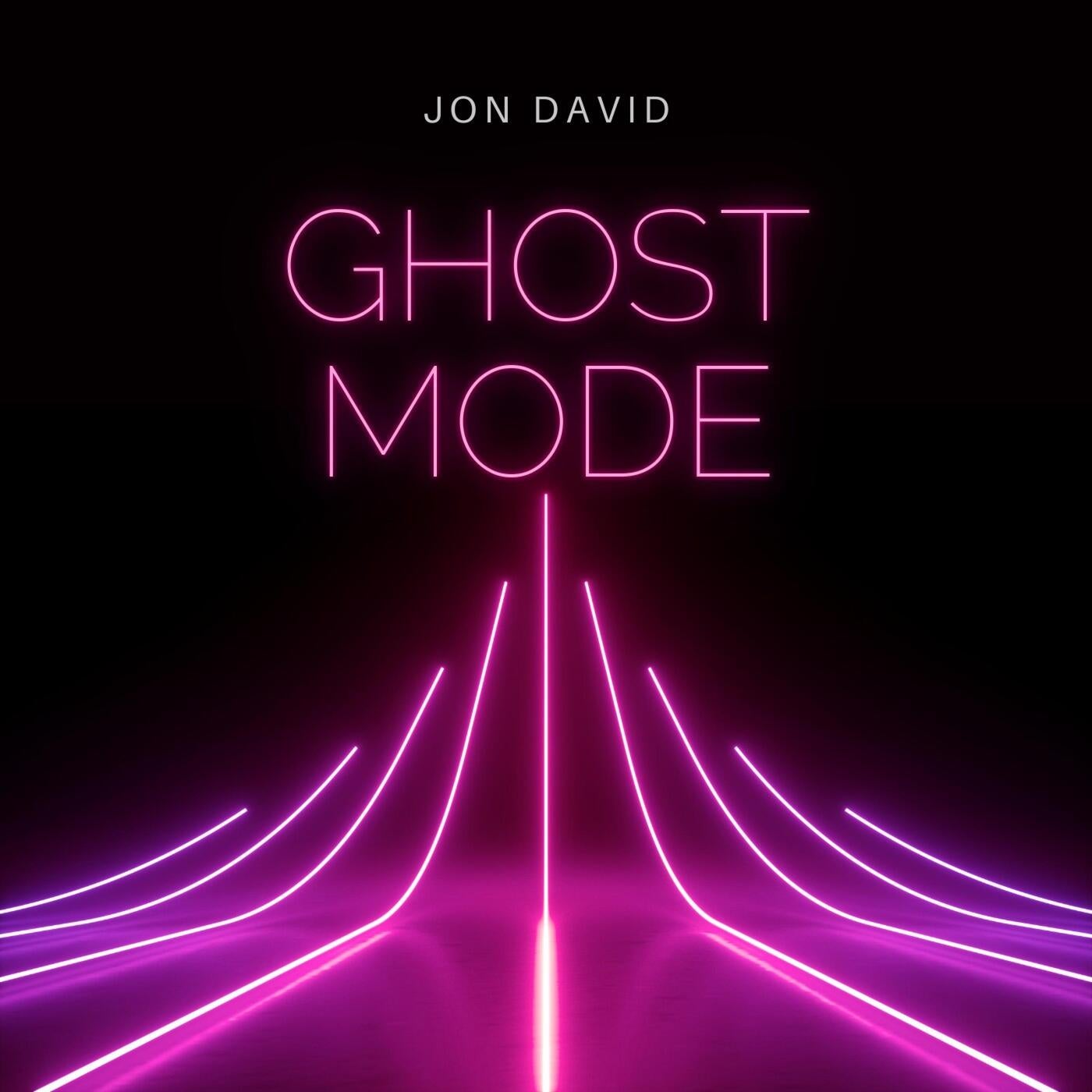 Jon David - Ghost Mode [DistroKid] | Music & Downloads on Beatport