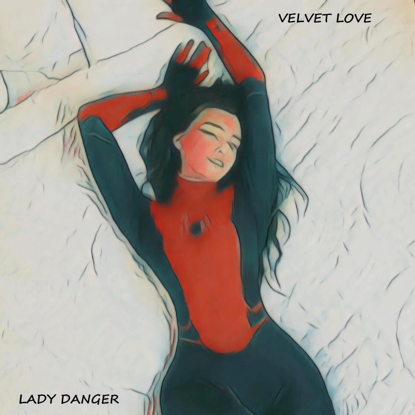 VELVET LOVE - LADY DANGER [DistroKid] | Music & Downloads on Beatport
