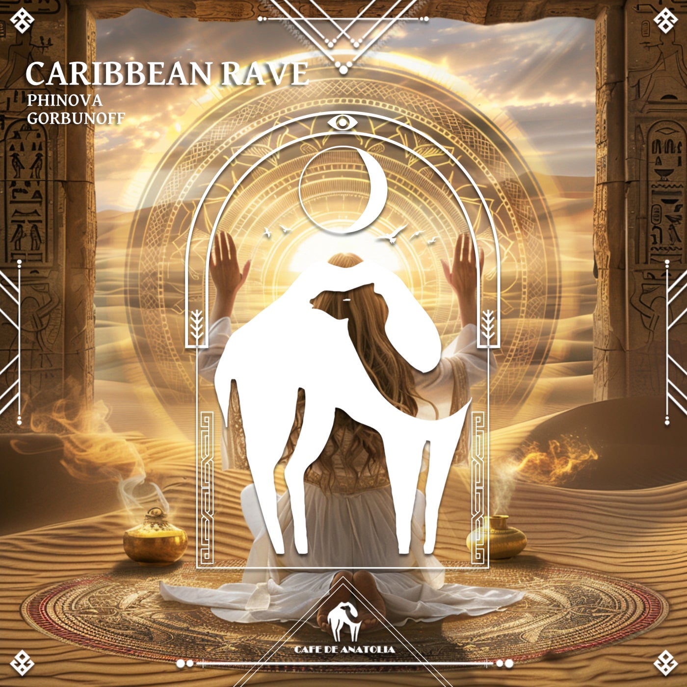 Gorbunoff, Phinova, Cafe De Anatolia - Caribbean Rave [Cafe De Anatolia ...