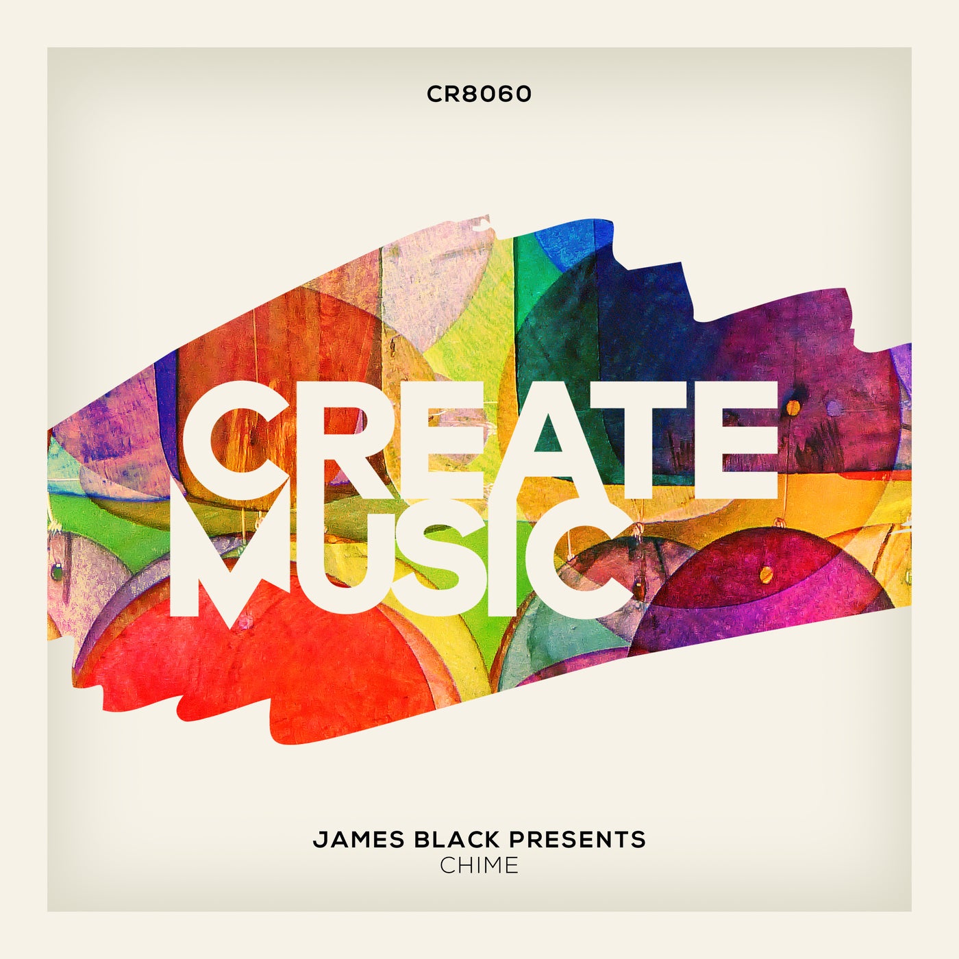 James Black Presents - Chime [Create Music] | Music & Downloads on Beatport