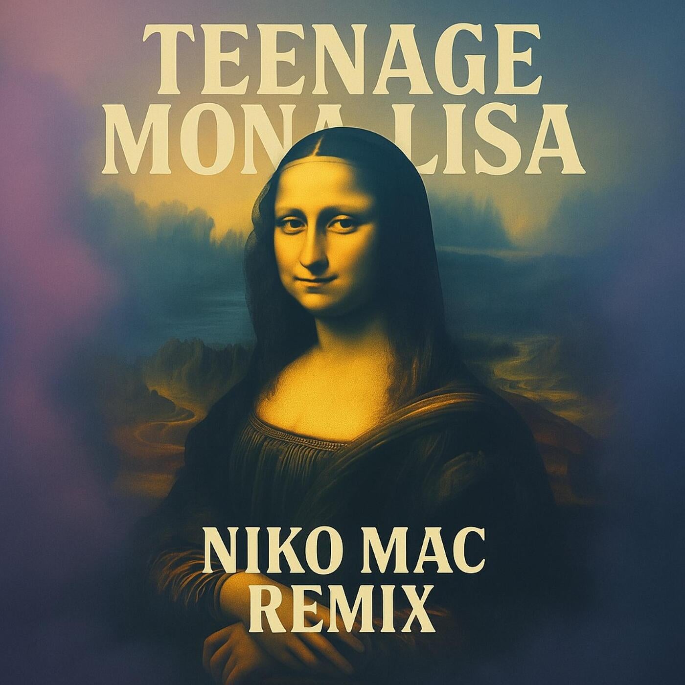 Niko Mac - Teenage Mona Lisa (Original Mix) [DistroKid] | Music ...