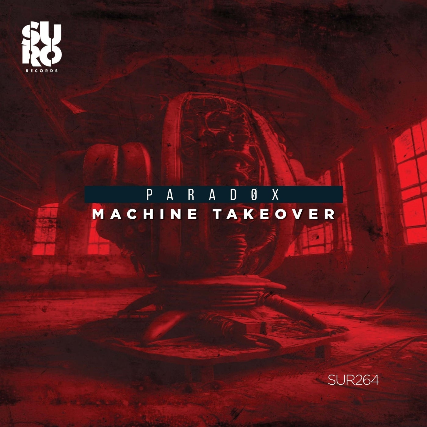 Paradox - Machine Takeover [SURO Records] | Music & Downloads on Beatport