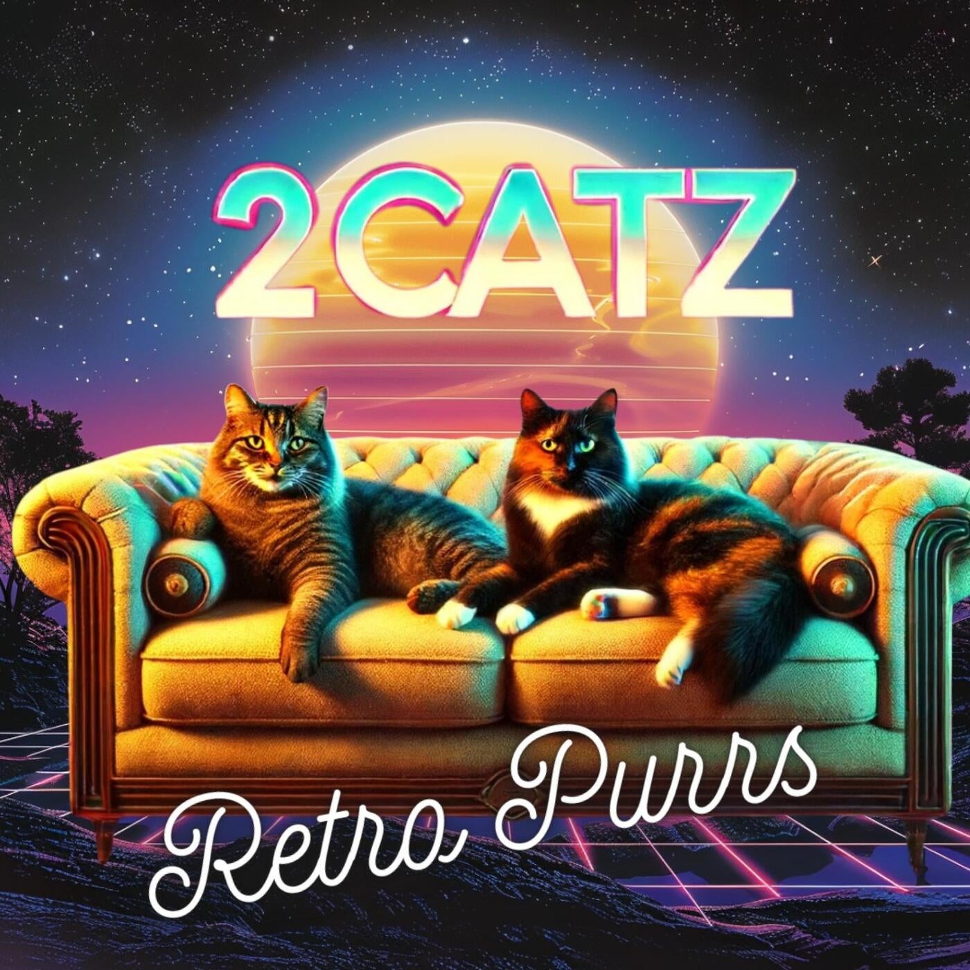 2Catz - Retro Purrs [DistroKid] | Music & Downloads on Beatport