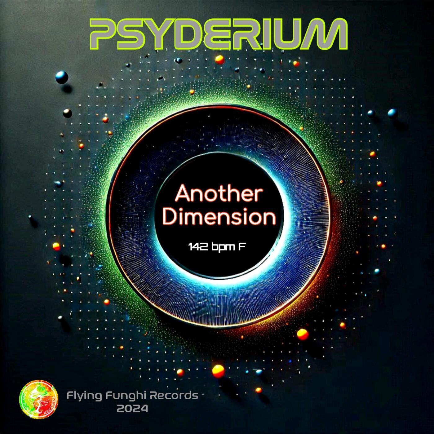 PSYDERIUM - Another Dimension [DistroKid] | Music & Downloads on Beatport