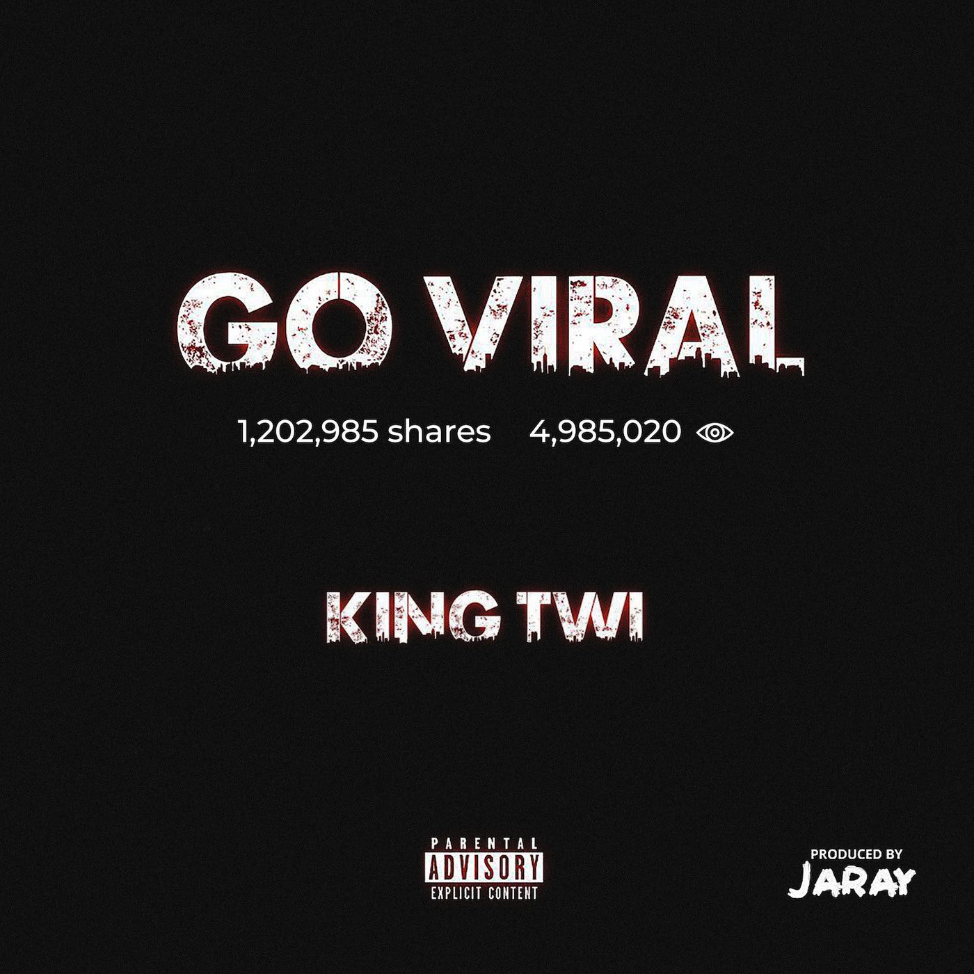 King Twī - Go Viral [Cook Gods / Bag On Locc Ent] | Music & Downloads ...