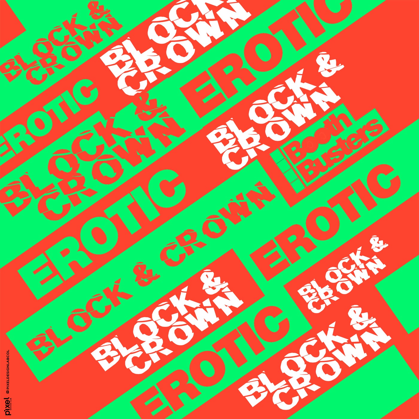 Block & Crown - Erotic [Booth Busters] | Music & Downloads on Beatport